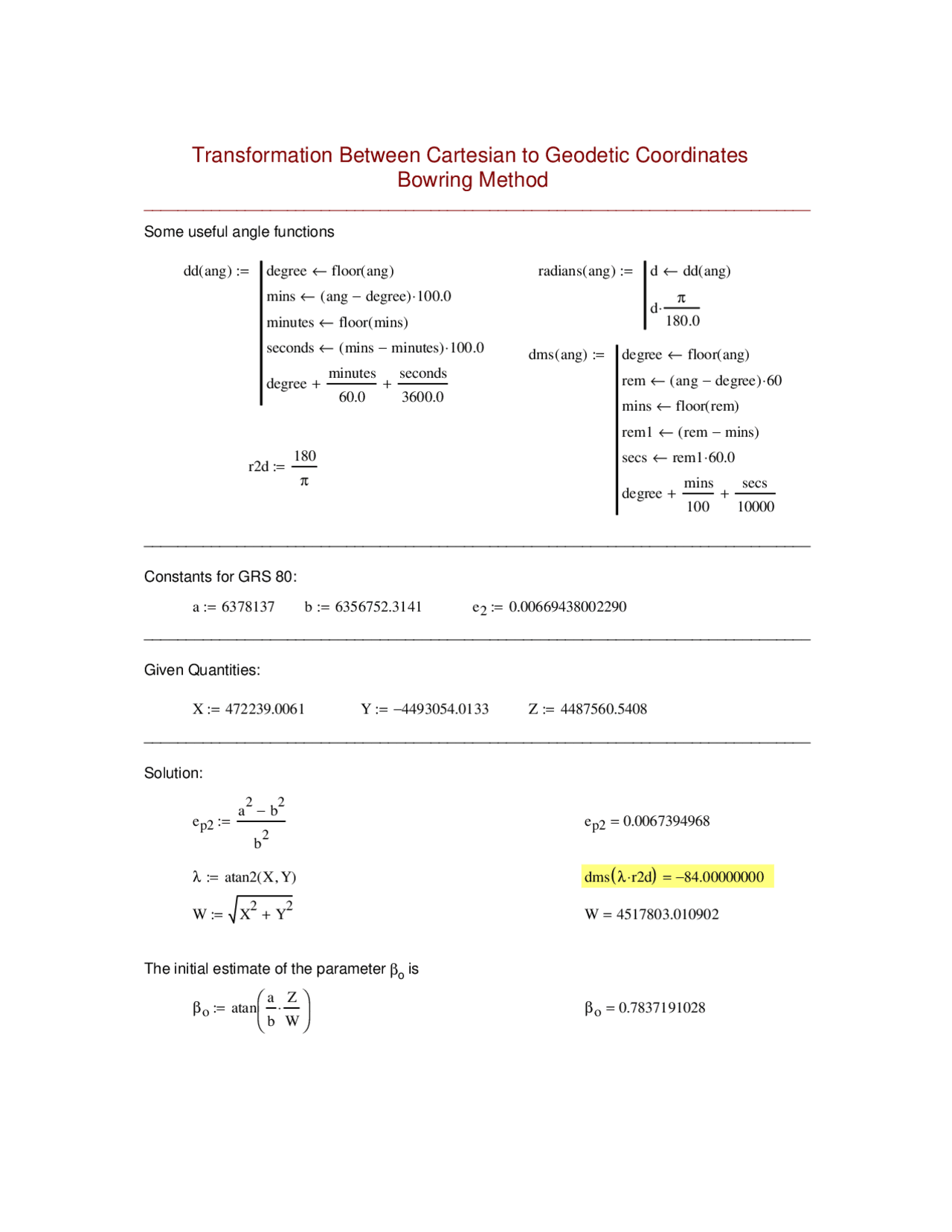Notes On Transformation Between Cartesian Coordinates Bowring Method