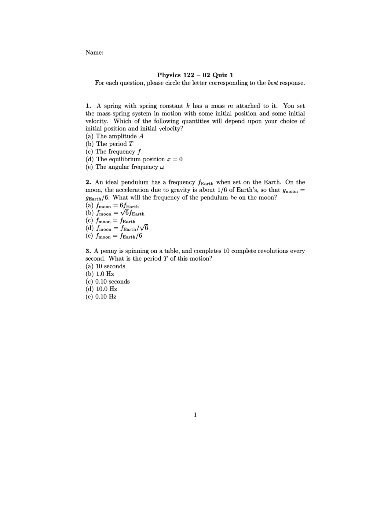 5 Questions For Practice Quiz 1 General Physics Ii Phys 122 Docsity