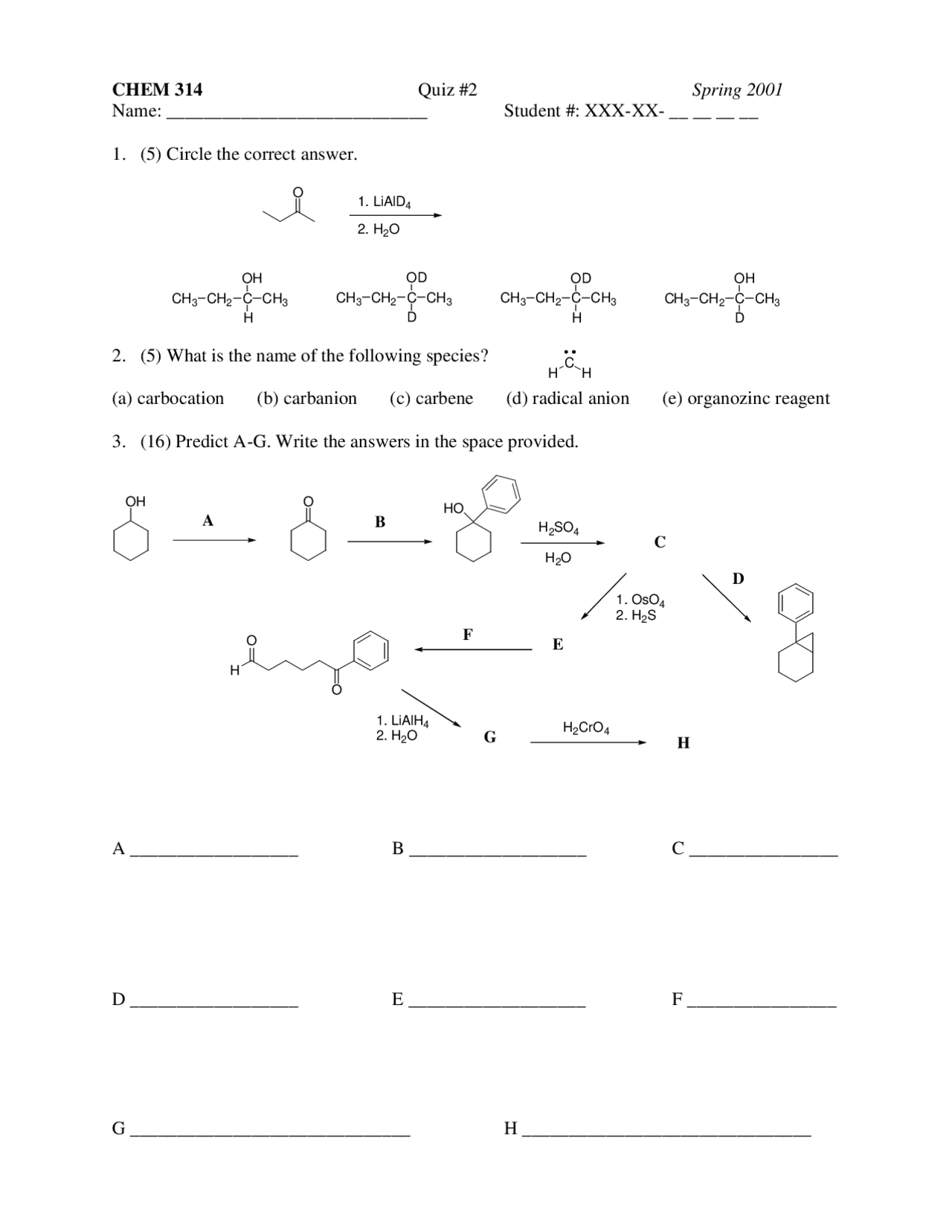 6 Questions Quiz 2 Organic Chemistry Ii Chem 314 Docsity