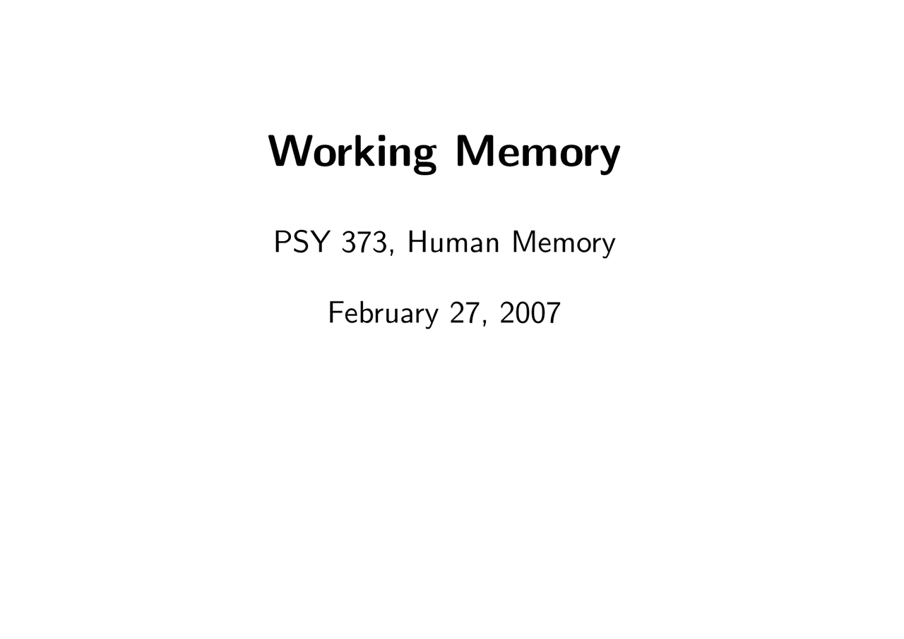 Notes On Working Memory Human Memory Psy 373 Docsity