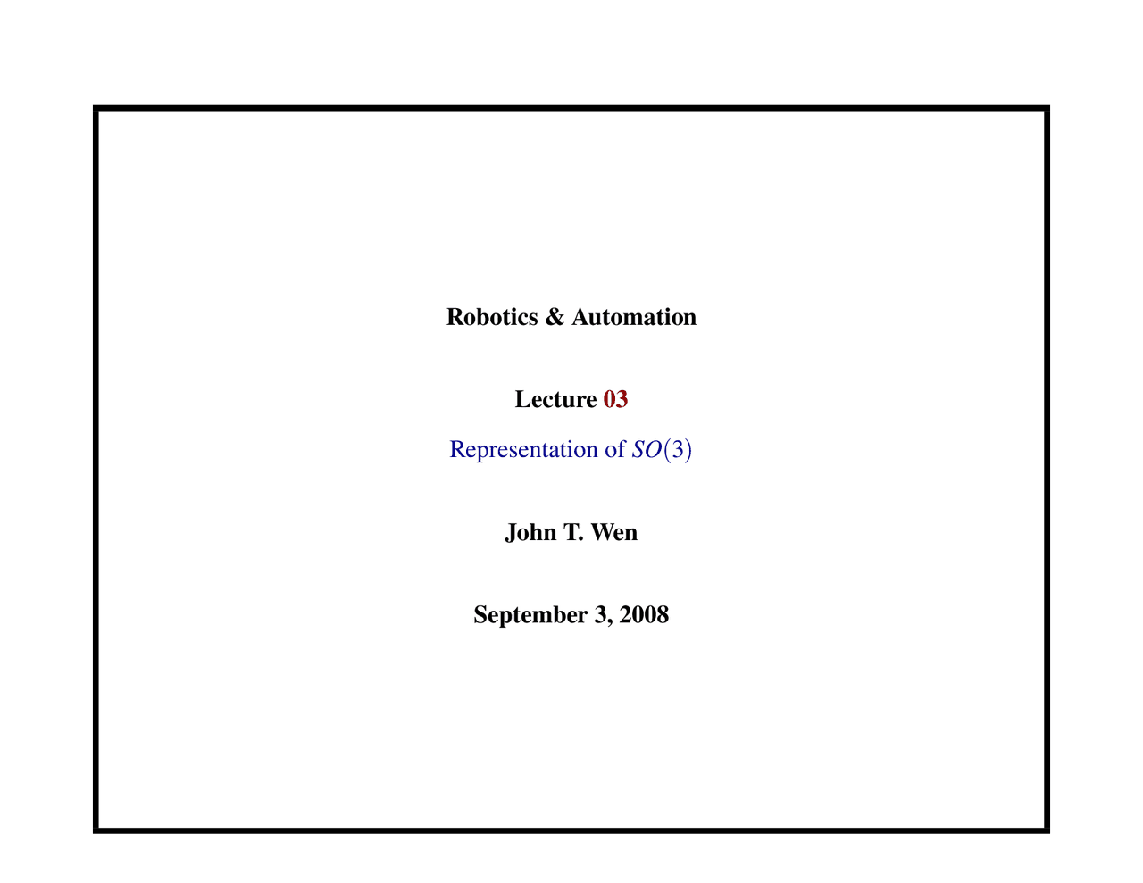 Representation of SO - Lecture Slides | Robotics and Automation | CSCI 4480 - Docsity