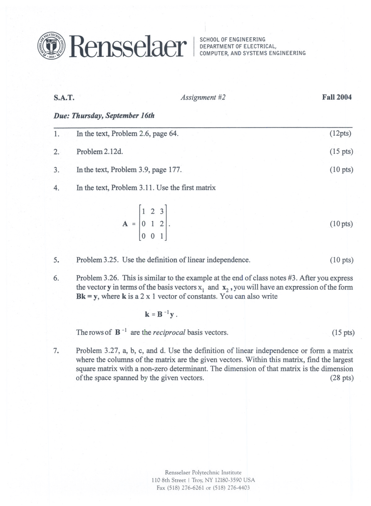 7 Questions On Systems Analysis Techniques Homework 2 Ecse 6400