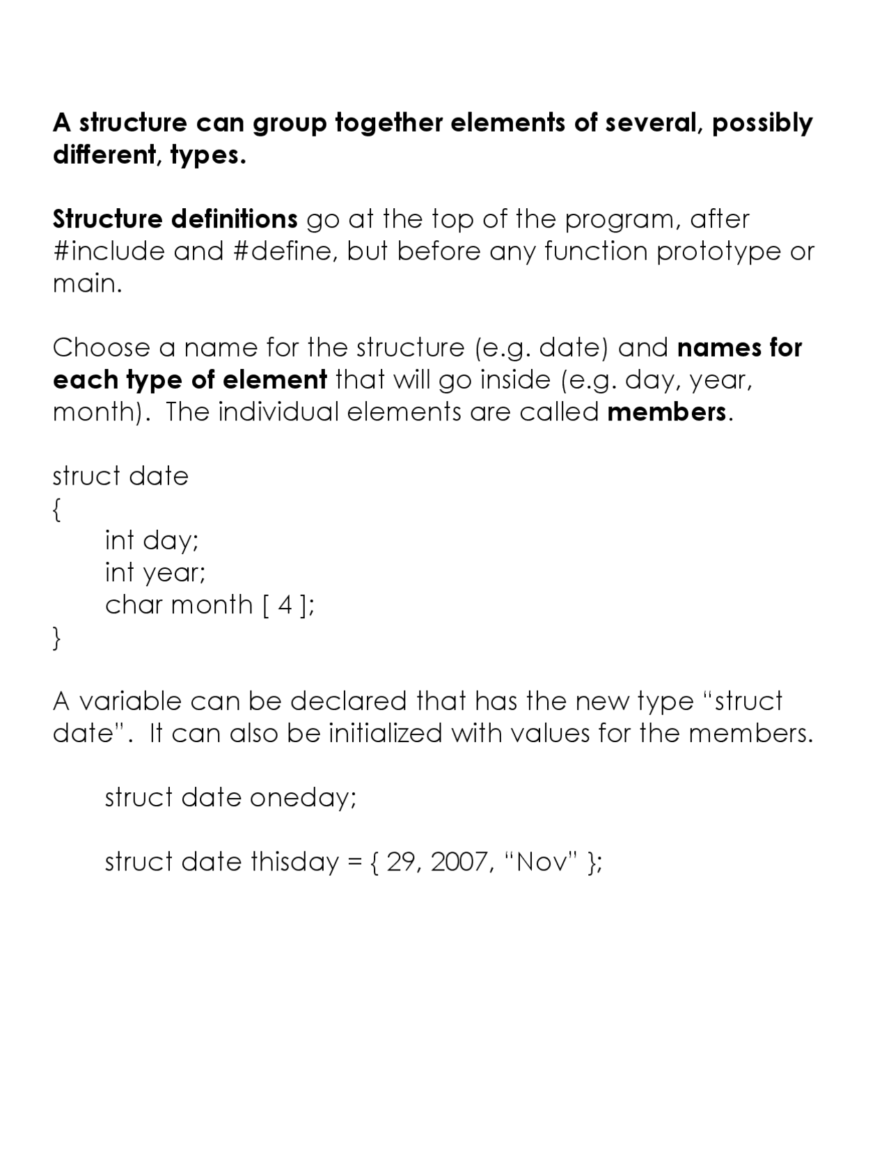 A Structure Can Group Together Elements of Several, Different Types ...