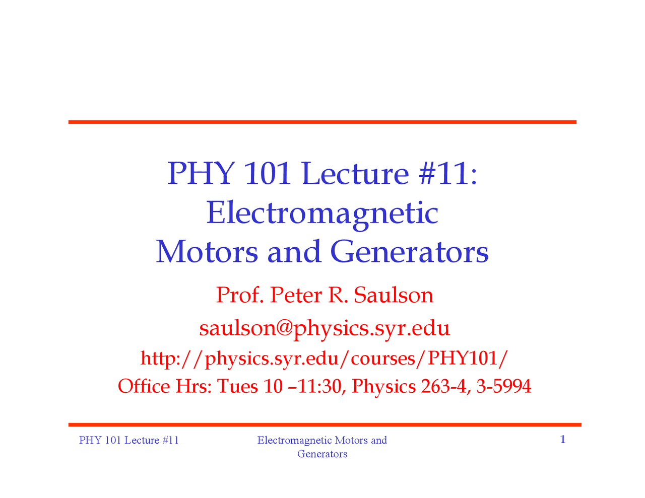 Electromagnetic Motors And Generators Lecture Slides Phy 101 Docsity
