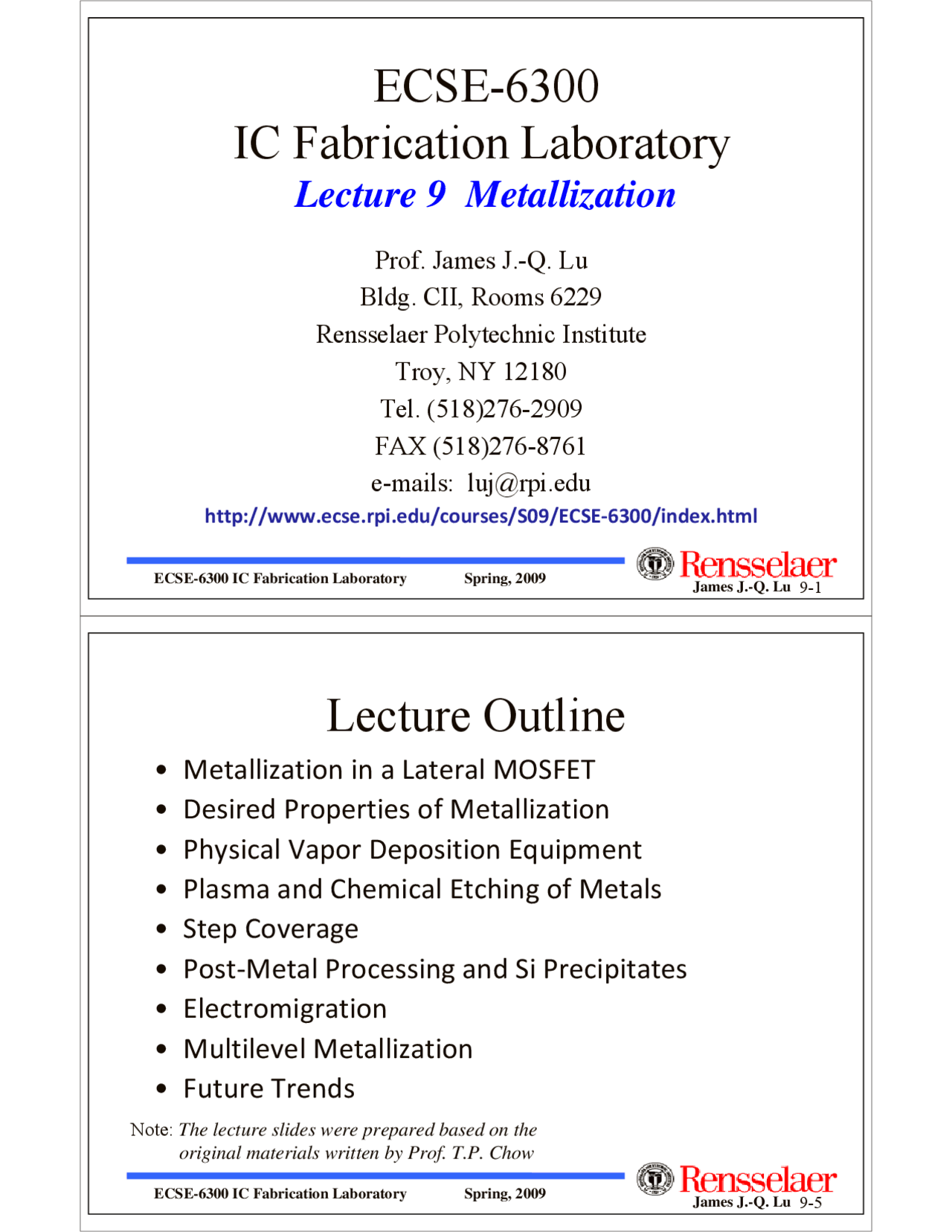 Lecture Slides On Metallization Ic Fabrication Lab Ecse 6300 Docsity