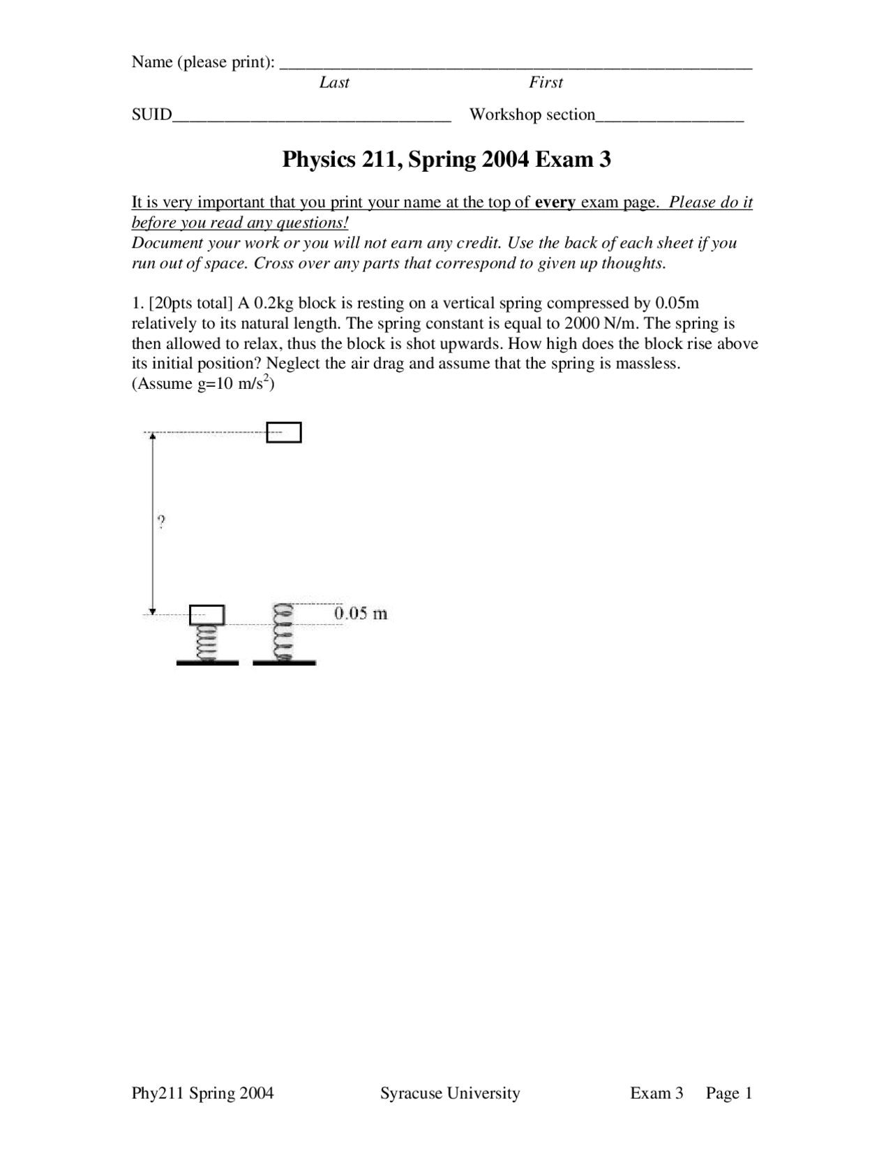 General Physics I Exam 3 Questions Spring 2004 Phy 211 Docsity