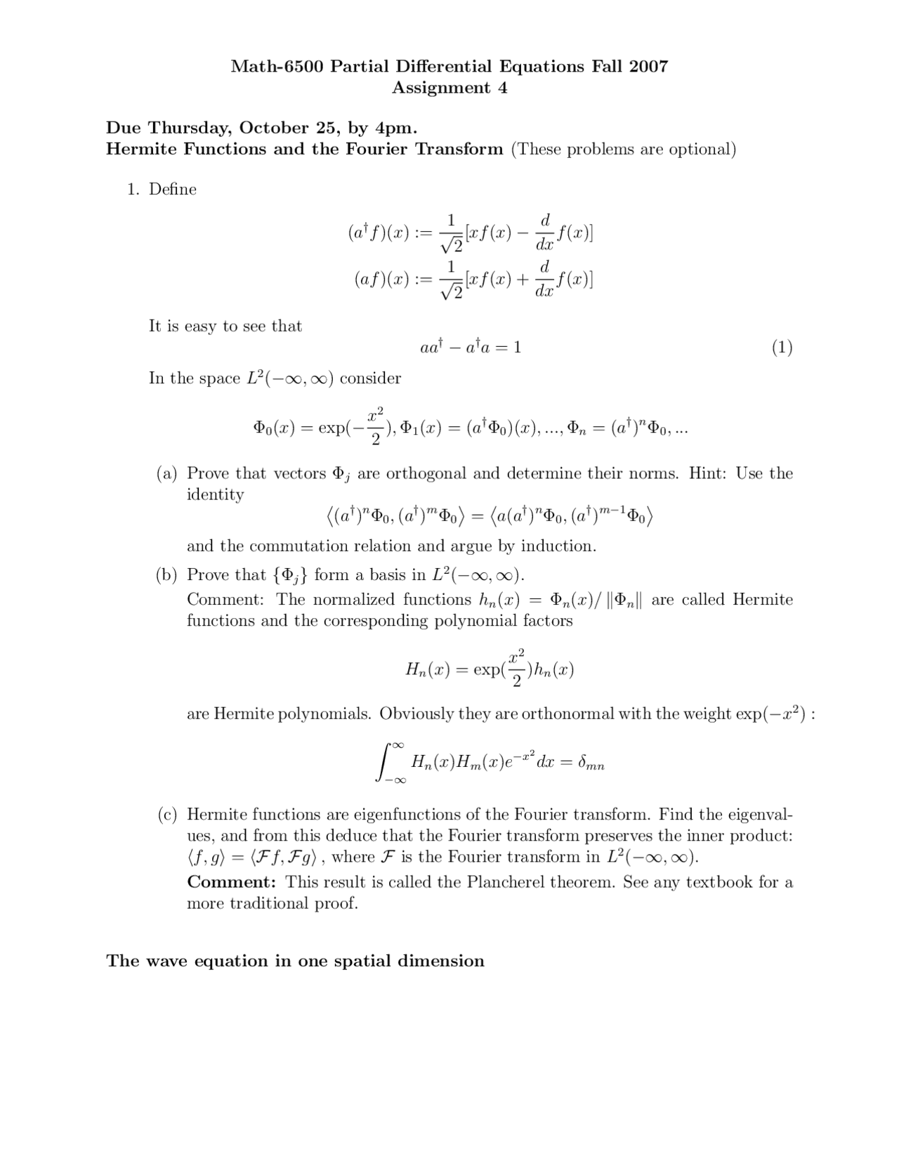 Hermite Functions and the Fourier Transform - Assignment 4 | MATH 6500 ...