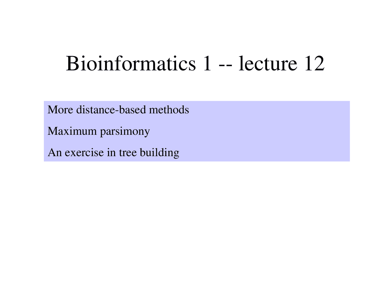 Fitch Margoliash Algorithm For Calculating The Branch Lengths Biol 4540 Docsity