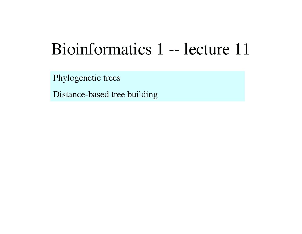 Phylogenetic Trees Distance Based Tree Building Biol 4540 Docsity