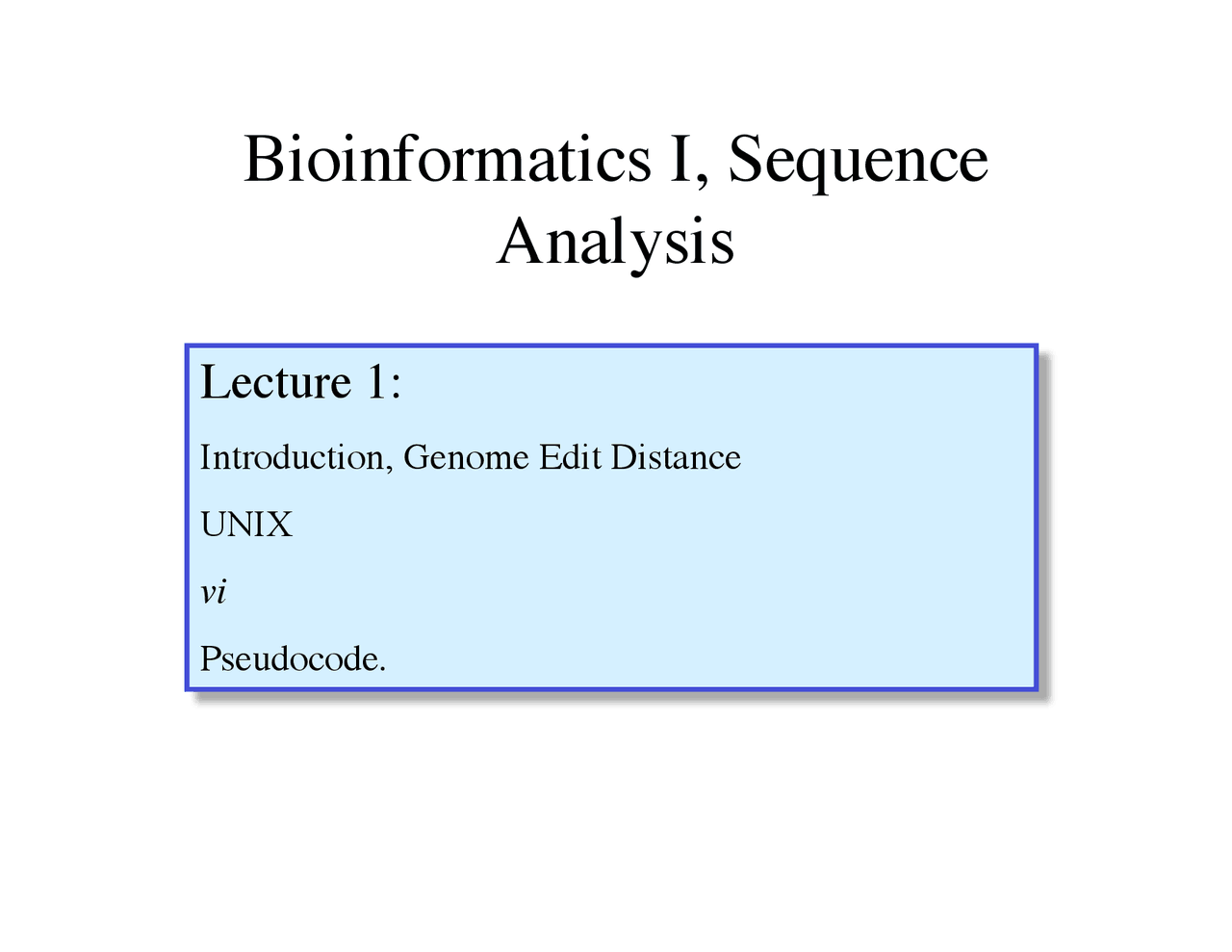 Sequence Analysis: Introduction, Genome Edit Distance | BIOL 4540 ...