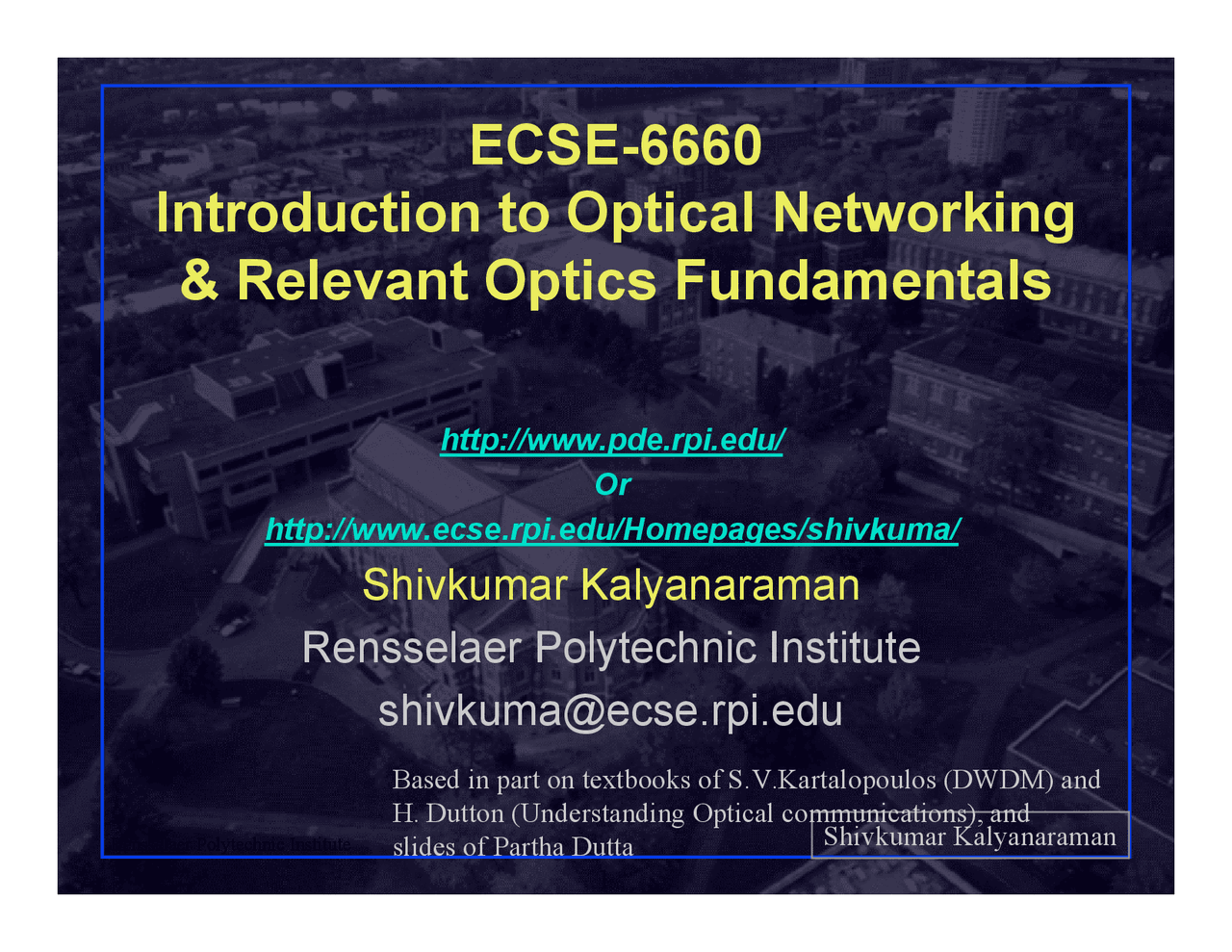 Introduction To Optical Networking And Relevant Optics Fundamentals