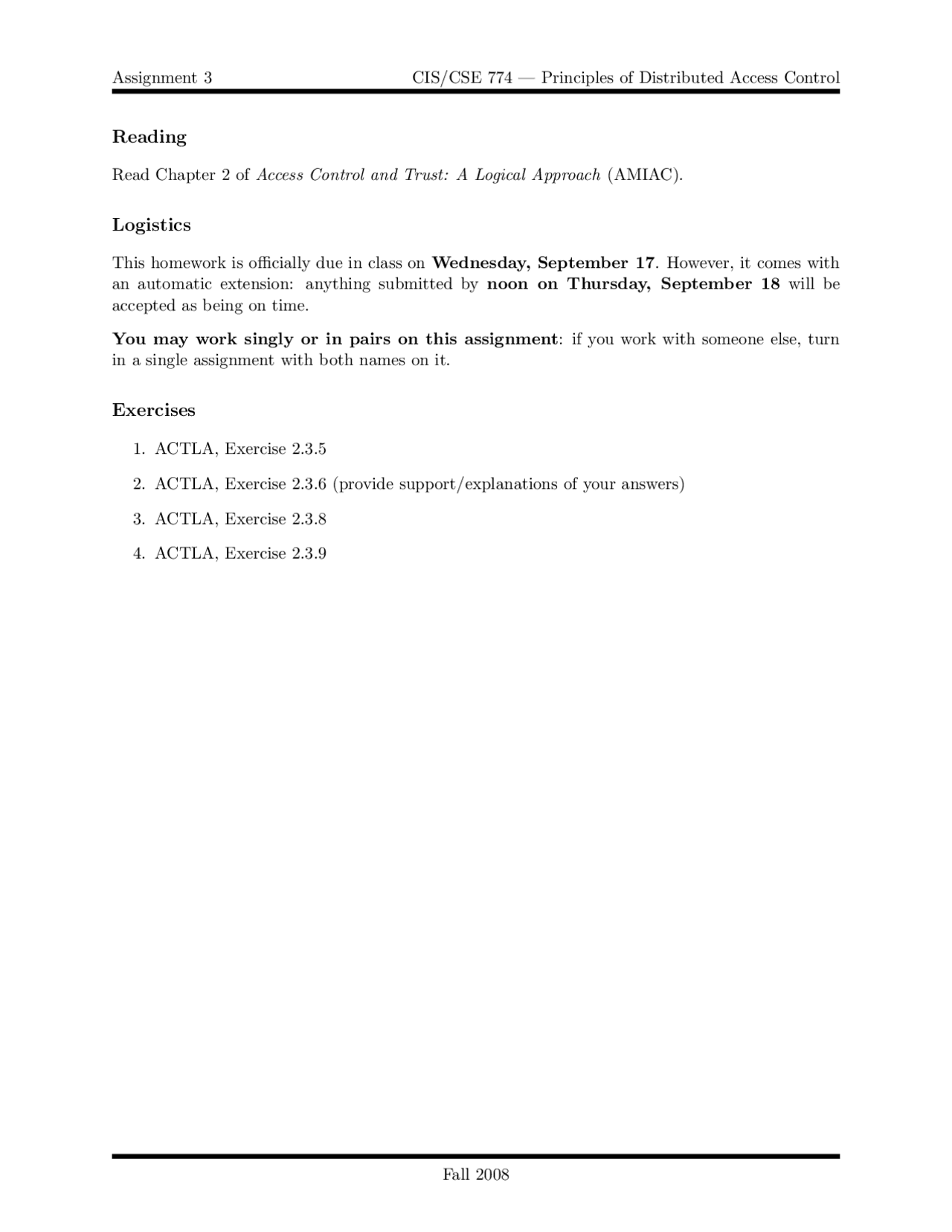 Principles of Distributed Access Control Assignment for CIS/CSE 774 - Prof. Susan Older ...