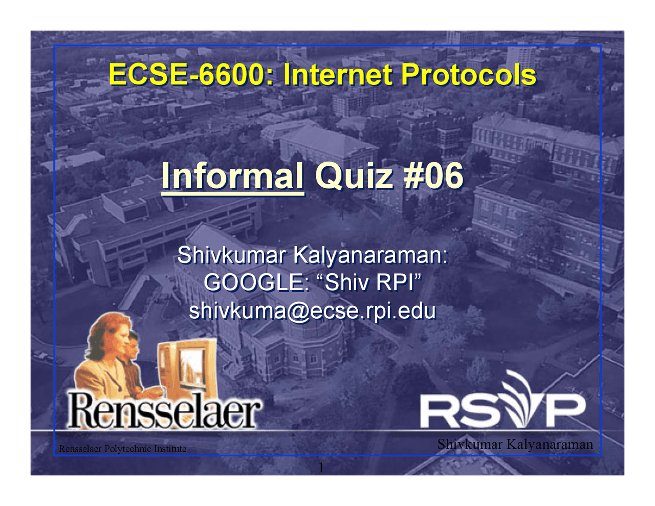 Informal Quiz 6 - Internet Protocols | ECSE 6600 | Quizzes Electrical and Electronics ...