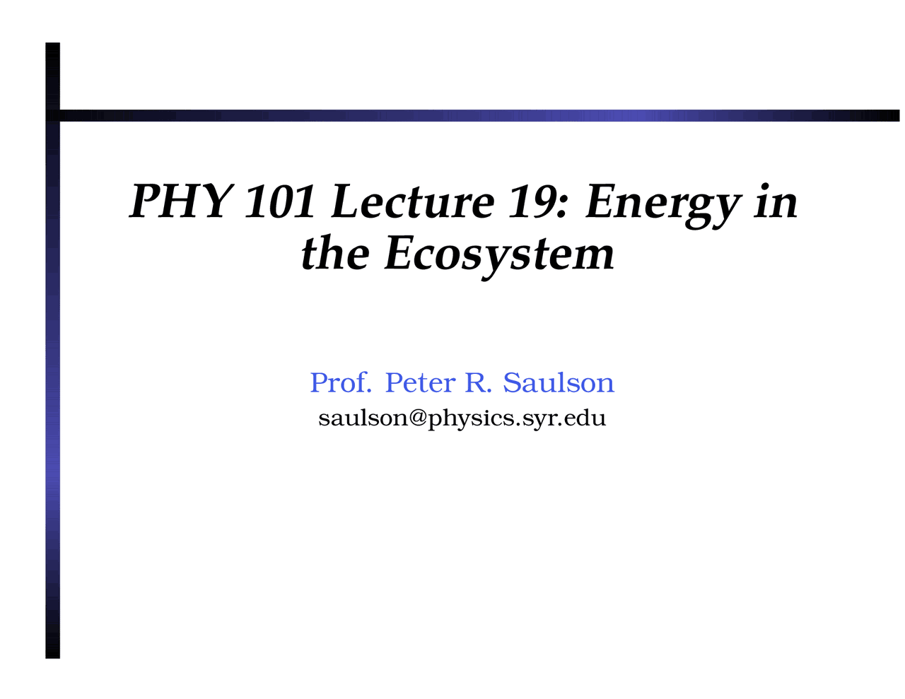 Energy In The Ecosystem Lecture Slides Phy 101 Docsity