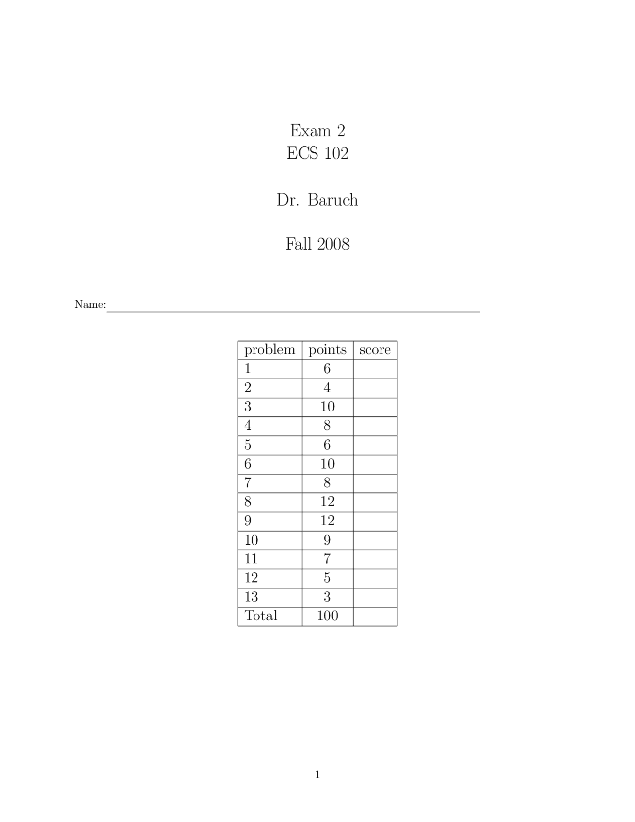 C Programming Exam 2 - ECS 102 - Prof. Marjory Baruch | Exams Computer Science | Docsity