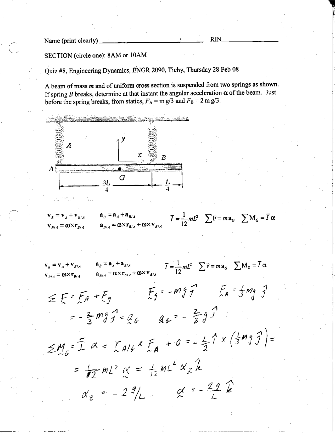 Engineering Dynamics Quiz 8 With Answers Engr 2090 Docsity