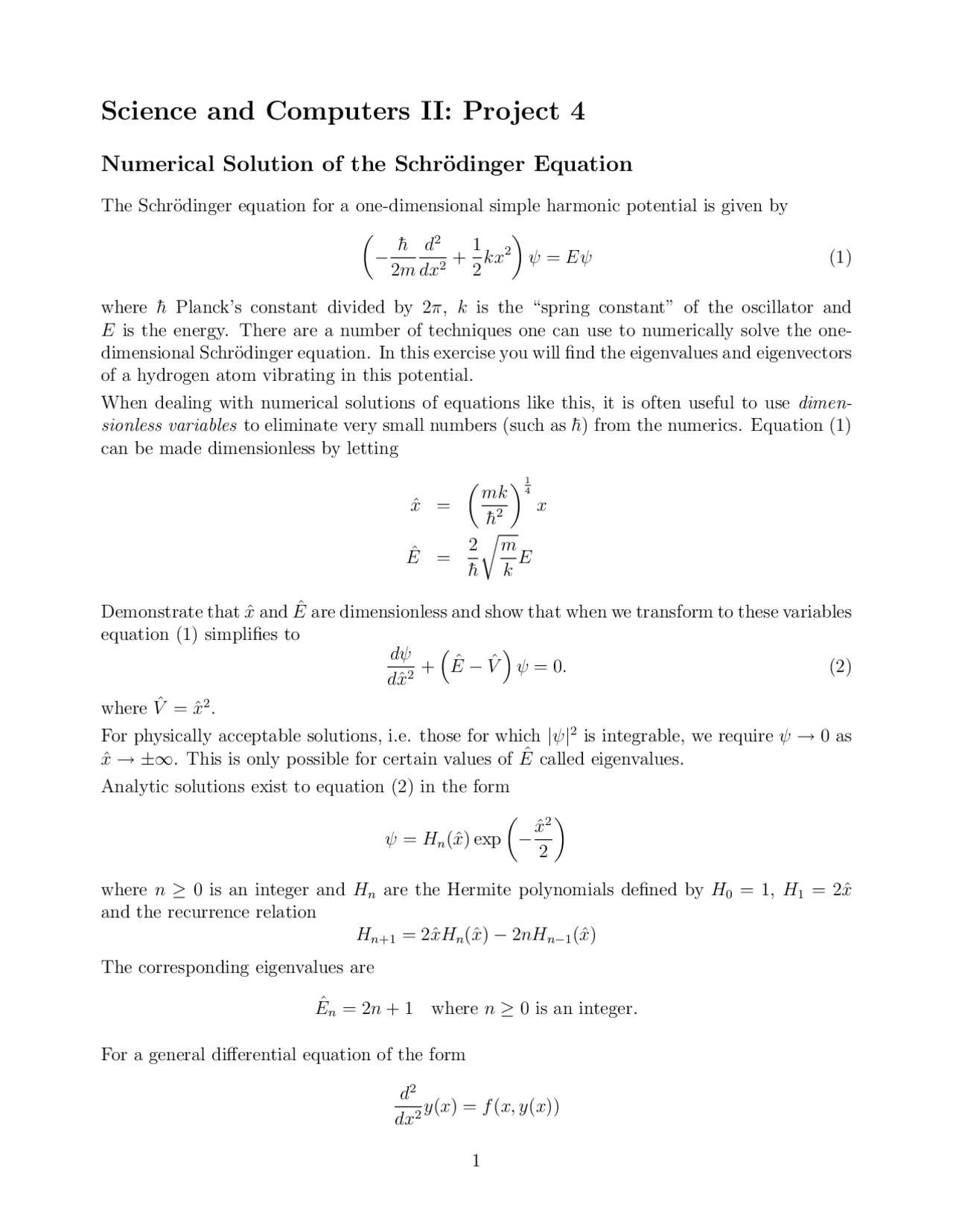 Numerical Solution of the Schrodinger Equation - Project 4 | PHY 308 ...