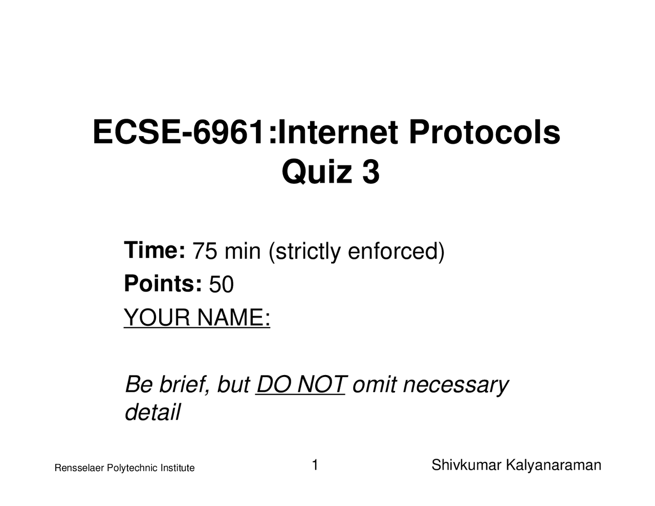 Unsolved Problems On Internet Protocols In Quiz 2 Ecse 6961 Docsity