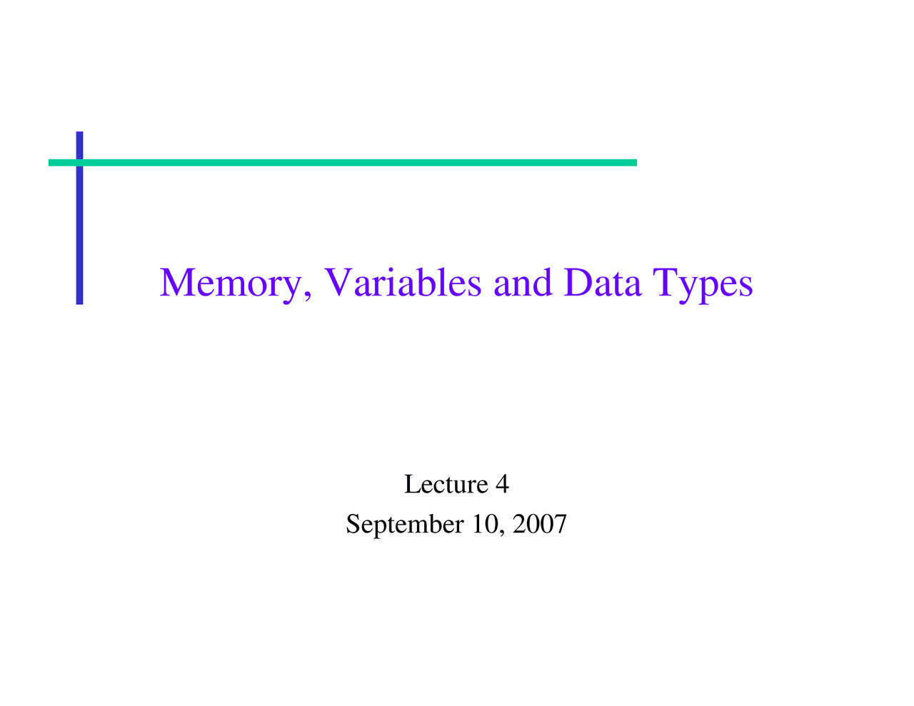 Memory Variables And The Data Types Cps 196 Docsity