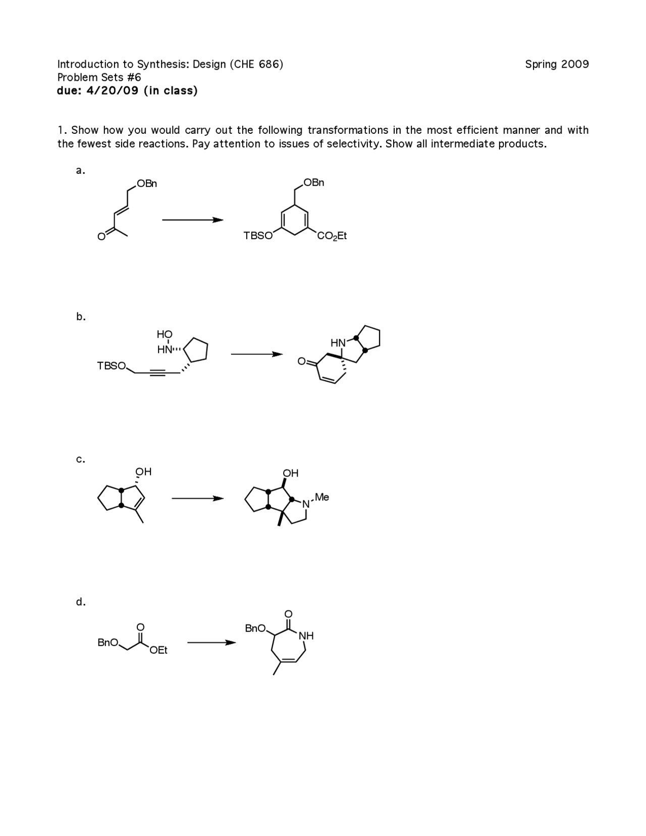 2 Questions For Problem Set 6 Advanced Organic Synthesis Design