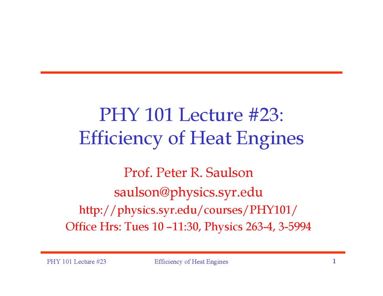 Efficiency Of Heat Engines Lecture Slides Phy 101 Docsity