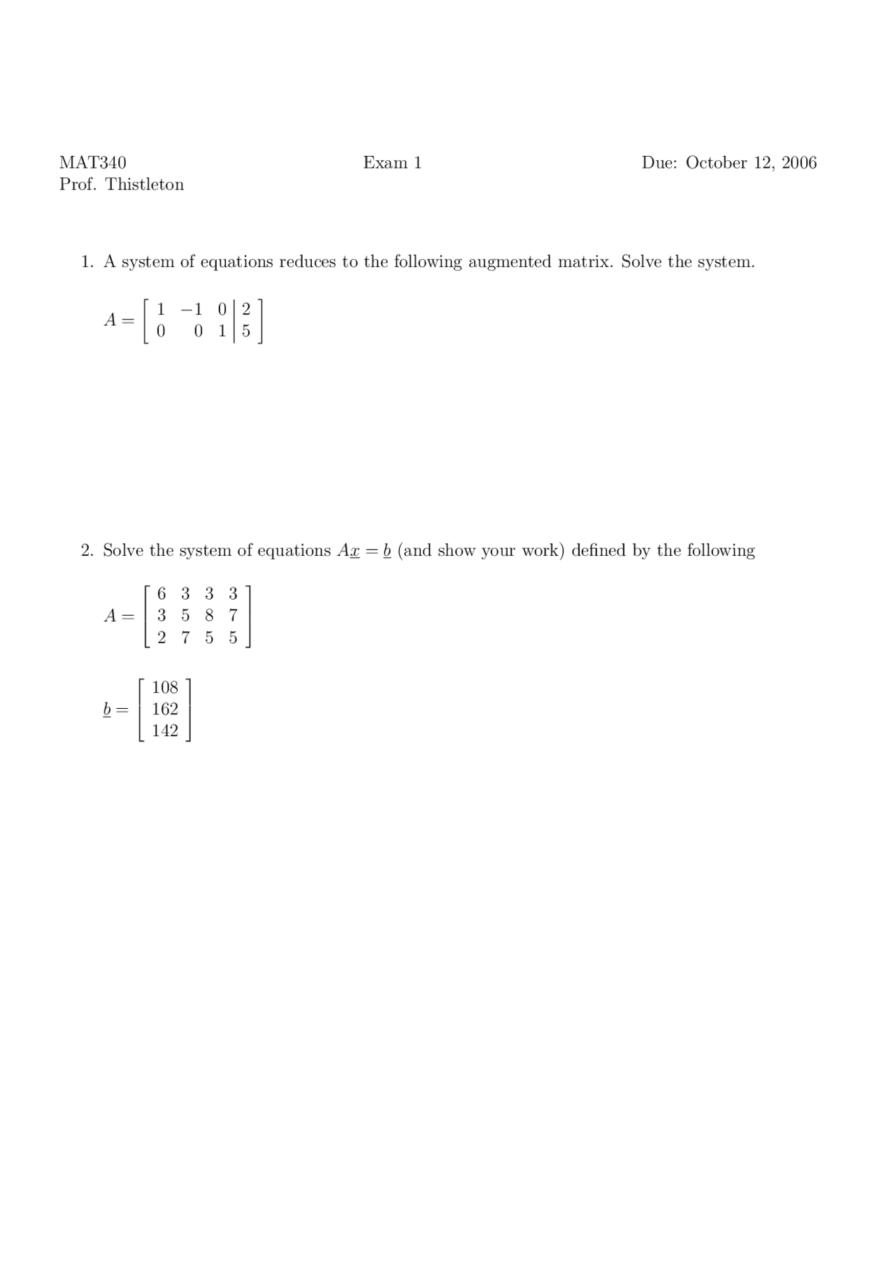Linear Algebra Unsolved Questions For Exam 1 Mat 340 Docsity