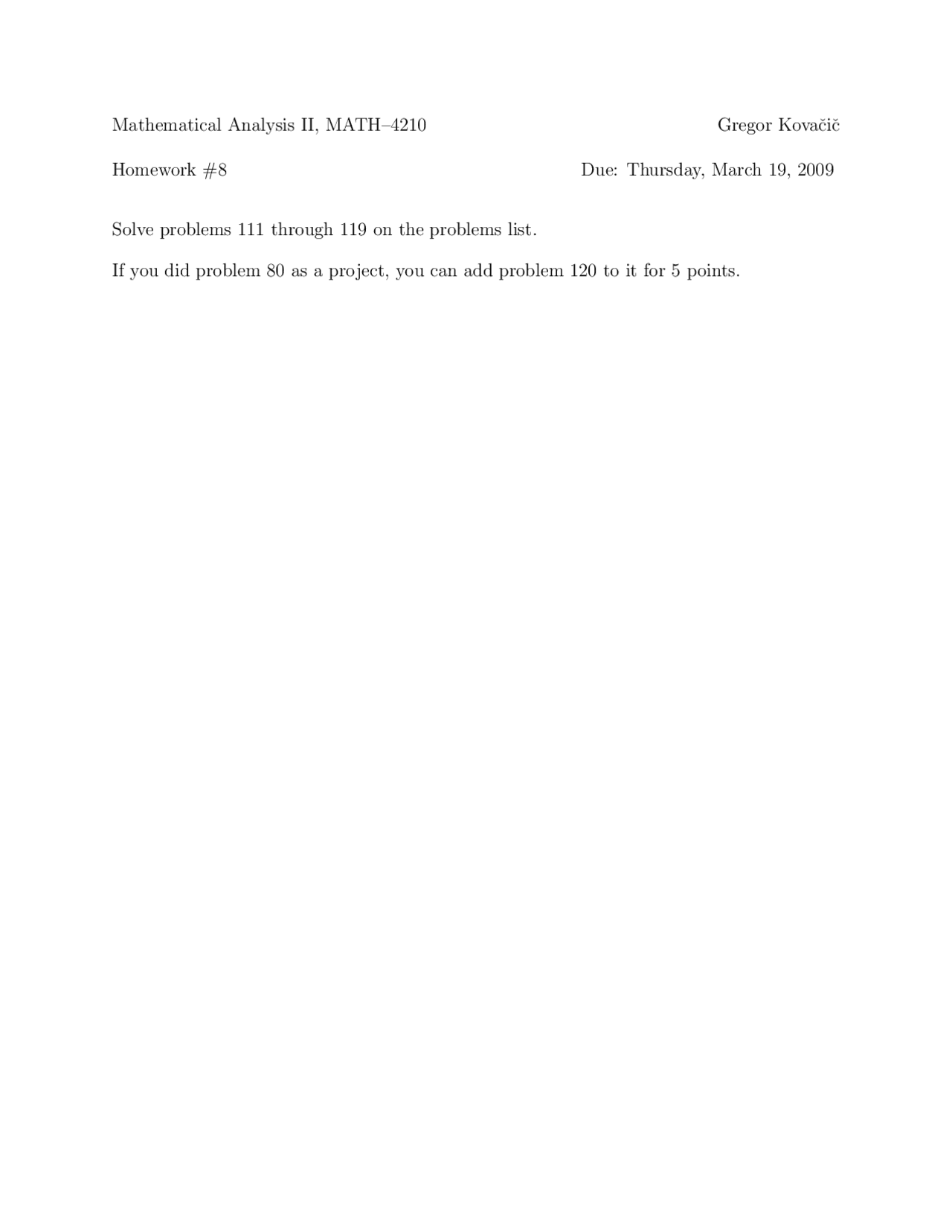 Practice Homework 8 Mathematical Analysis Ii Math 4210