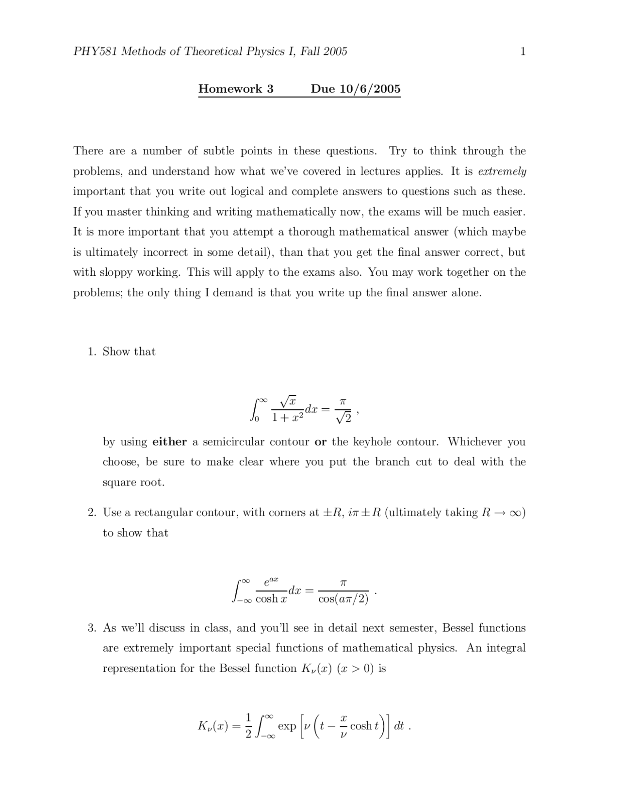 Homework 3 Methods Of Theoretical Physics I Fall 2005 Phy 581