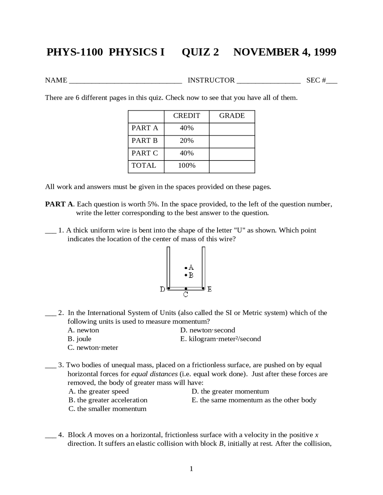 Quiz 2 Questions Physics Fall 1999 Phys 1100 Docsity
