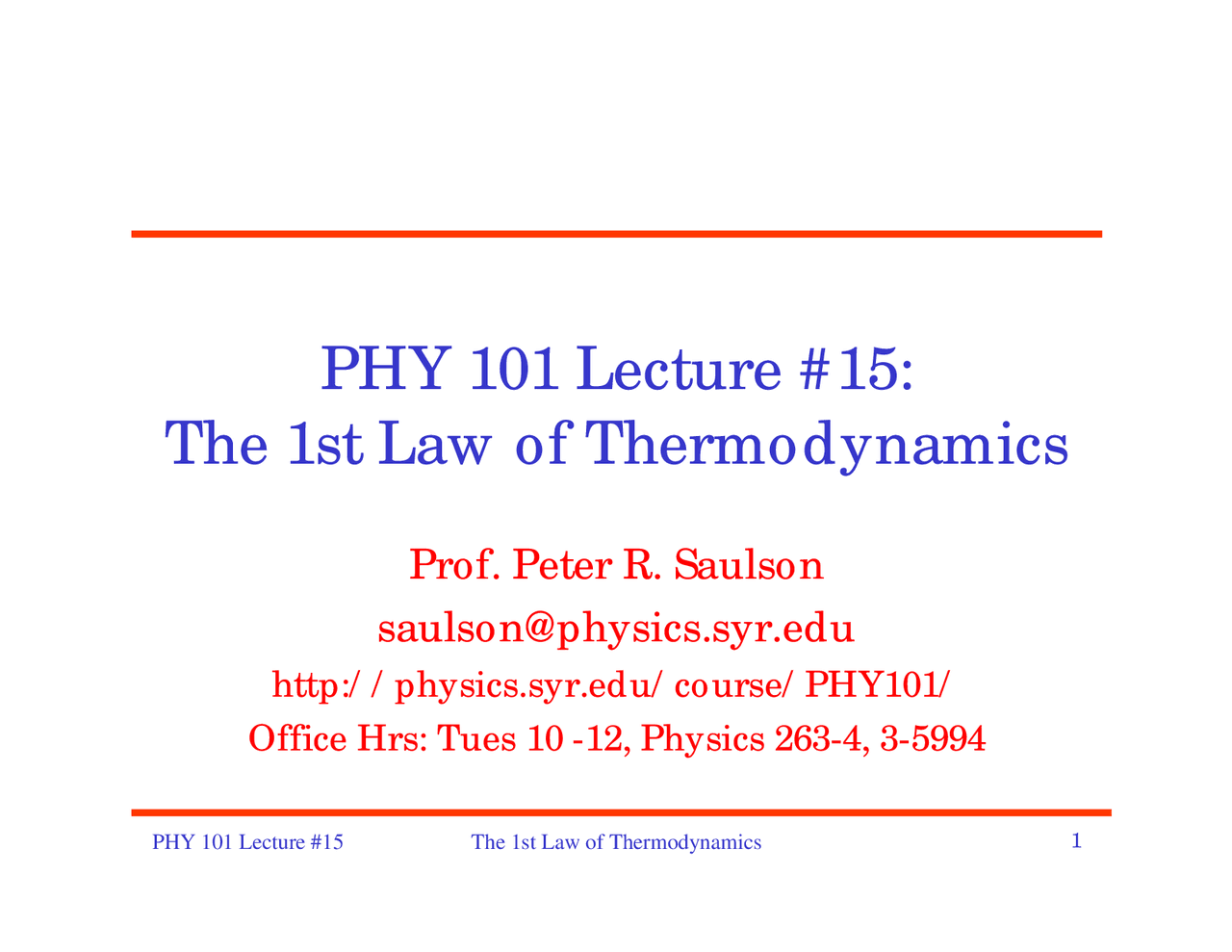 1st Law Of Thermodynamics Lecture Slides Phy 101 Docsity