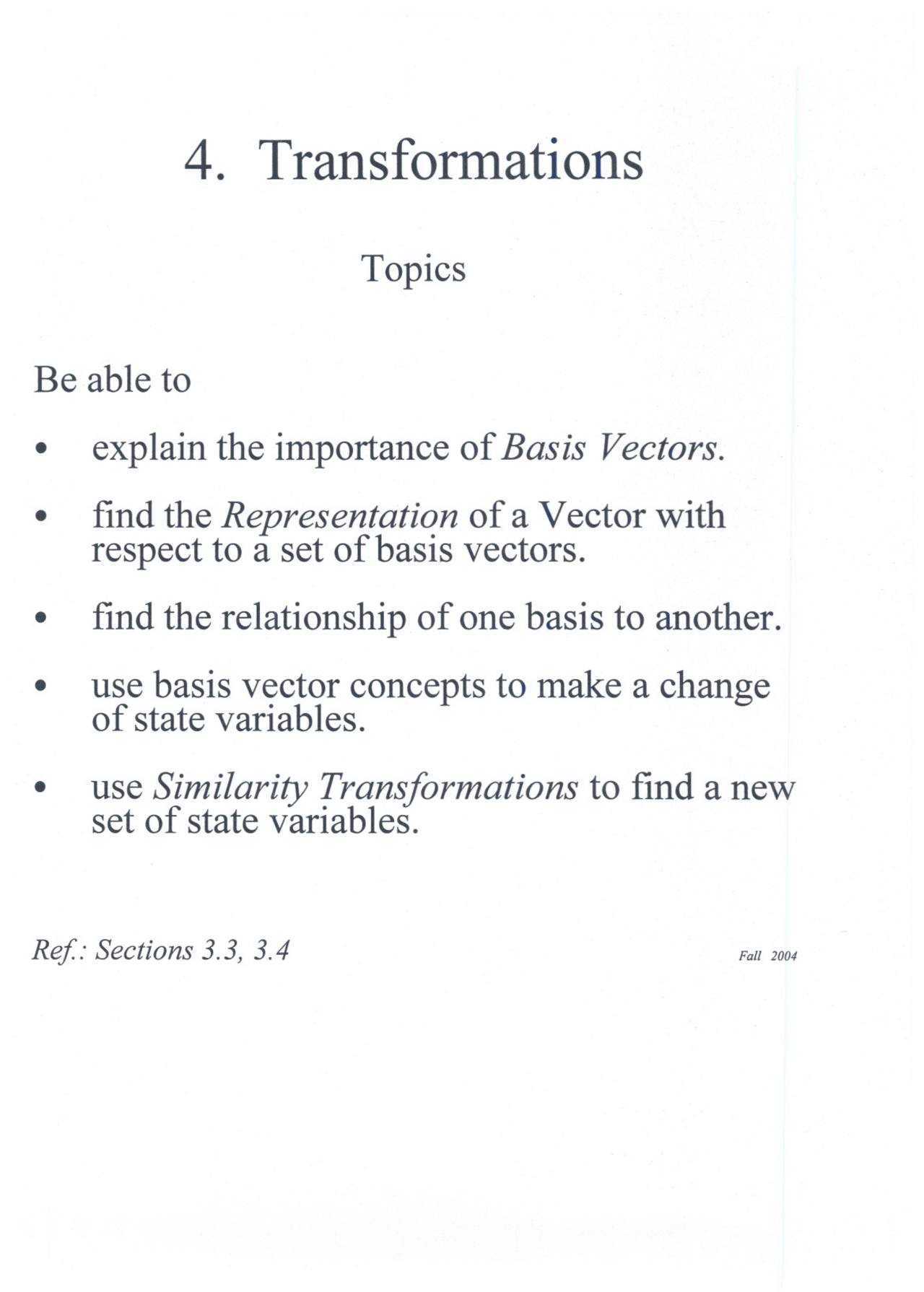 Transformations in Systems Analysis Techniques - Study Guide | ECSE 6400 - Docsity