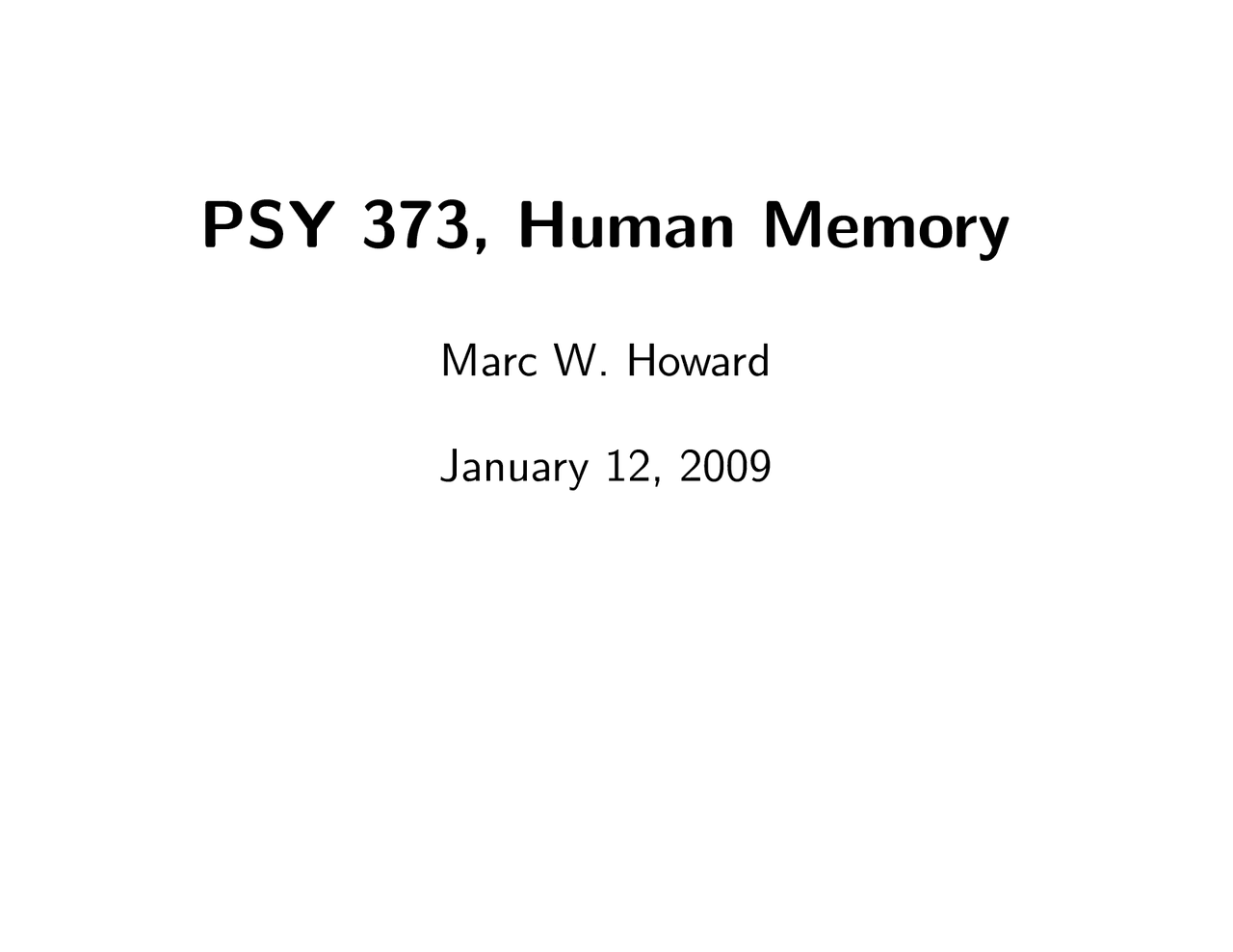 Metaphors of Memory - Human Memory | PSY 373 - Docsity