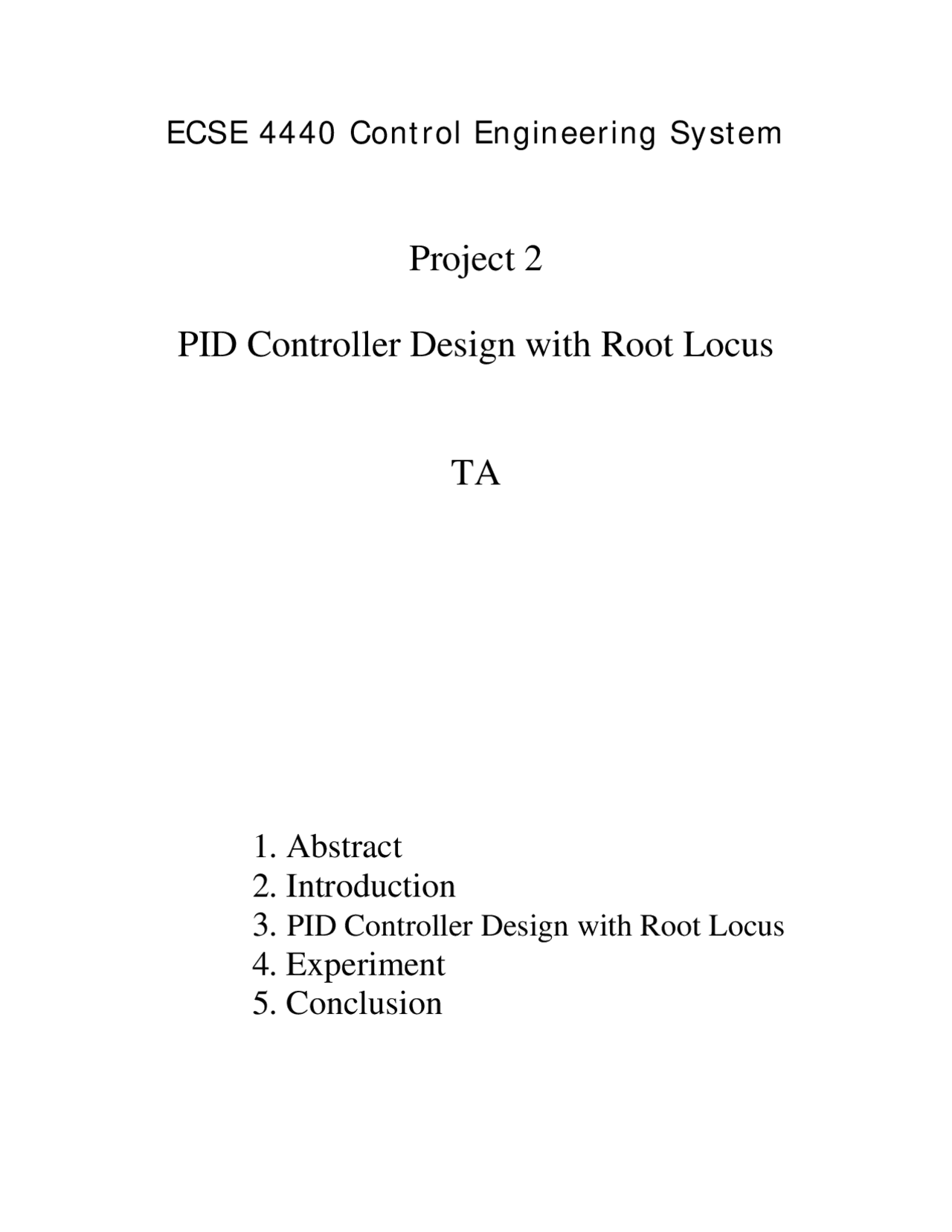 Pid Controller Design With Root Locus Project Ii Ecse 4440 Docsity