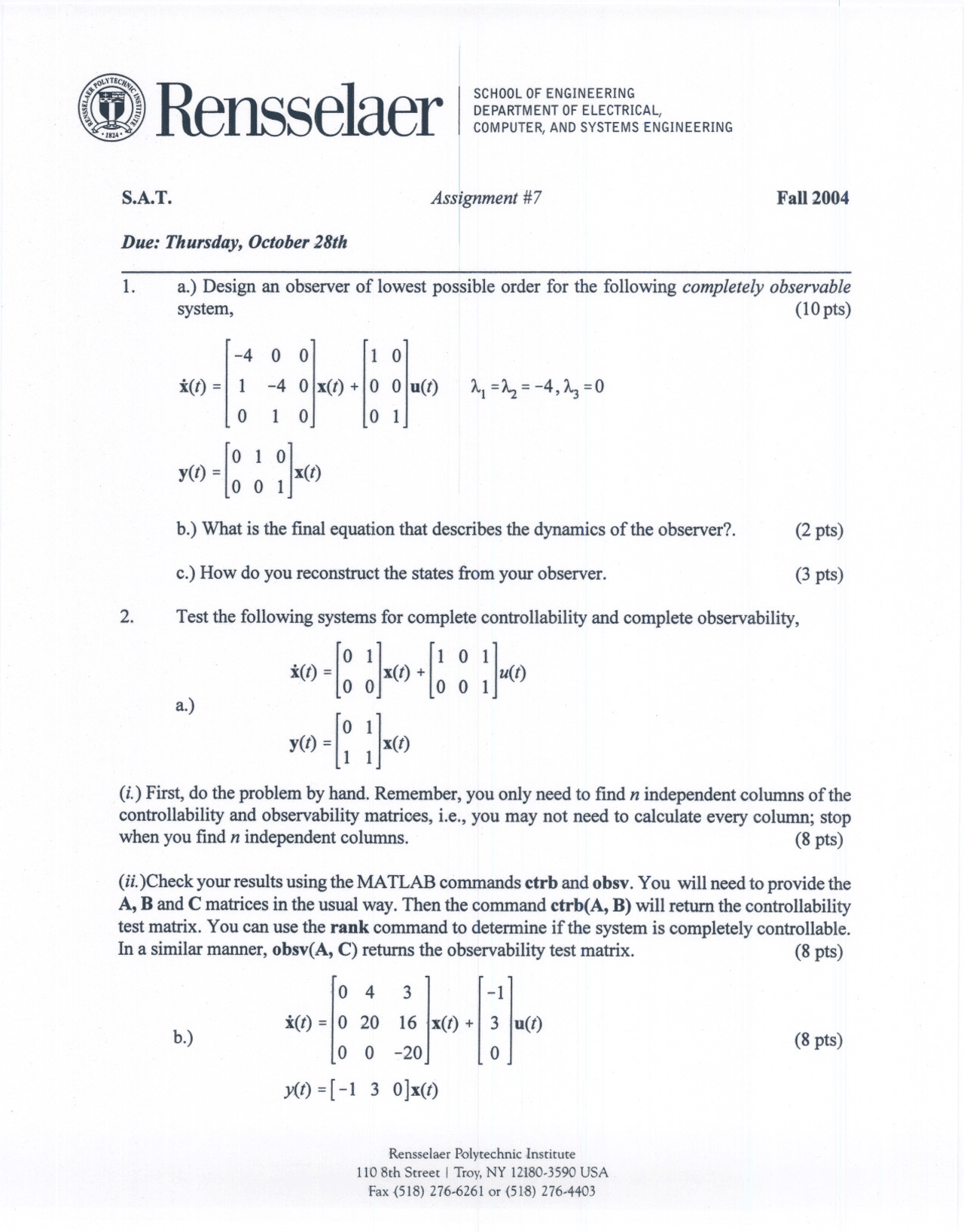 7 Problems On System Analysis Techniques Examination Ecse 6400