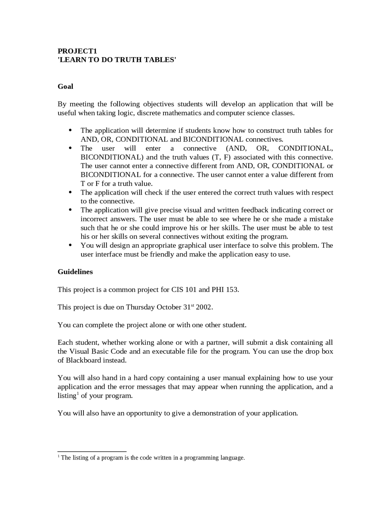 Project 1 Learn to Do Truth Tables - Introduction to Computing | CIS 101 - Docsity