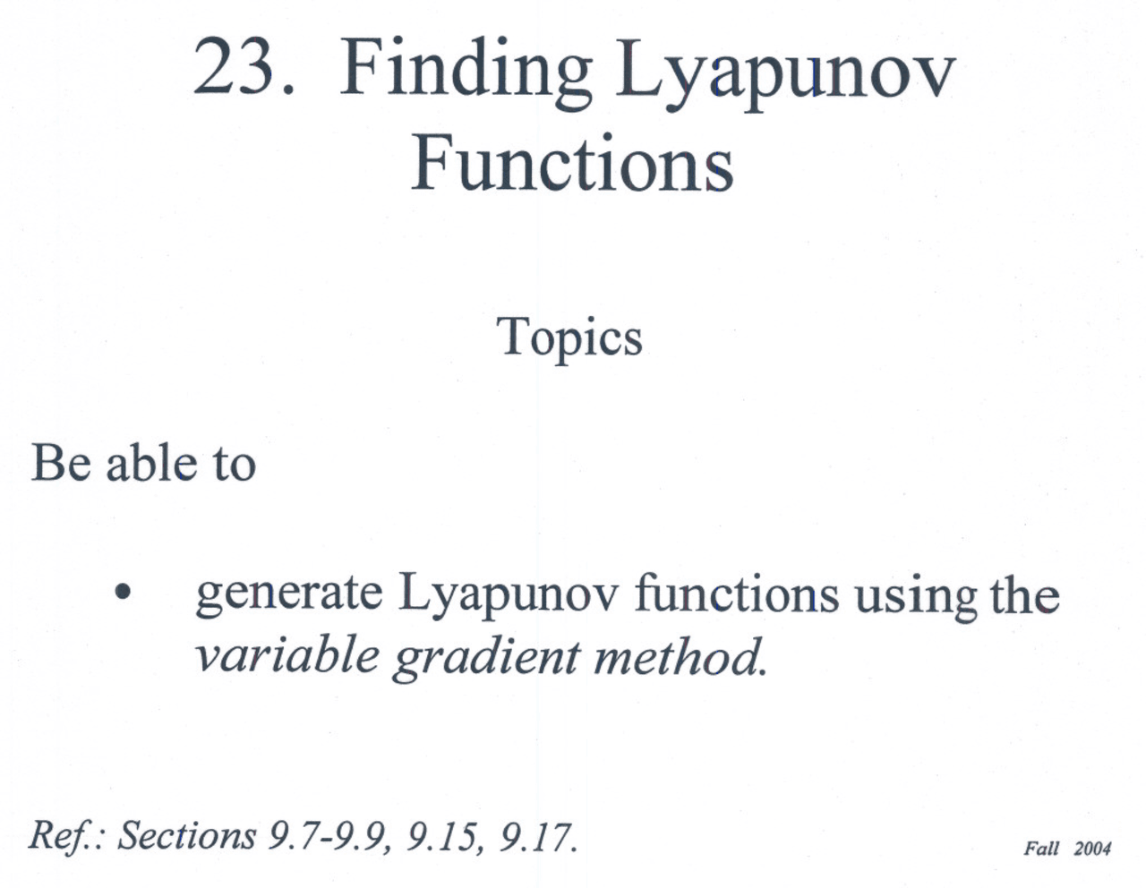 Finding Lyapunov Functions Lecture Notes Ecse 6400 Docsity