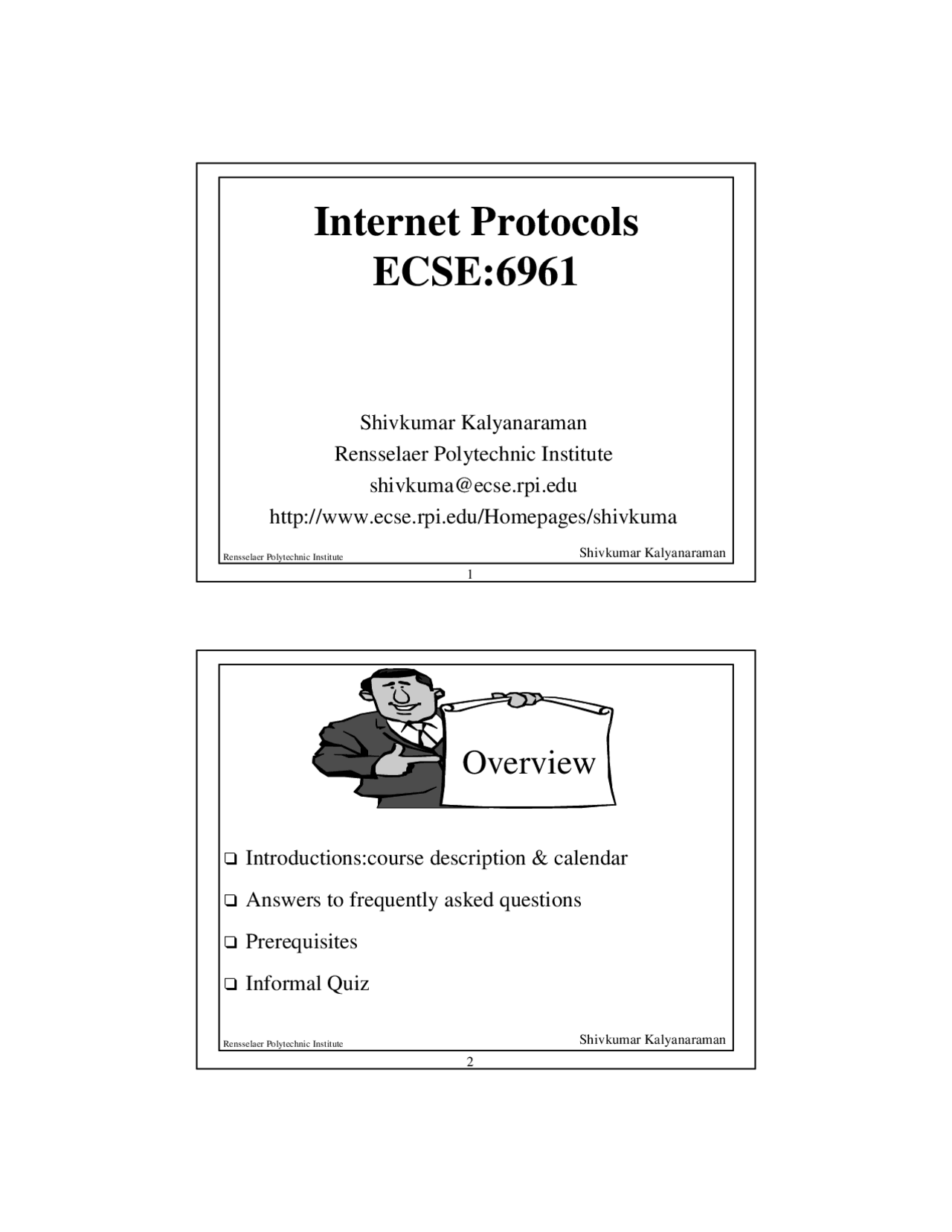Overview Of The Internet Protocol Quiz Ecse 6961 Docsity