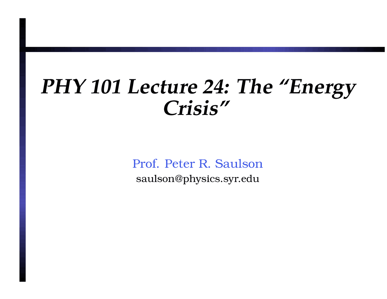 The Energy Crisis Major Concepts Of Physics I Phy 101 Docsity