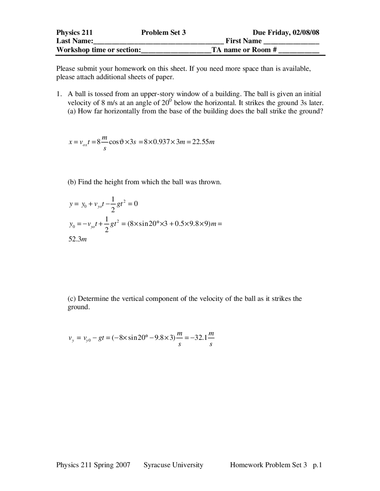 General Physics I Problem Set 3 Fall 2008 Phy 211 Docsity