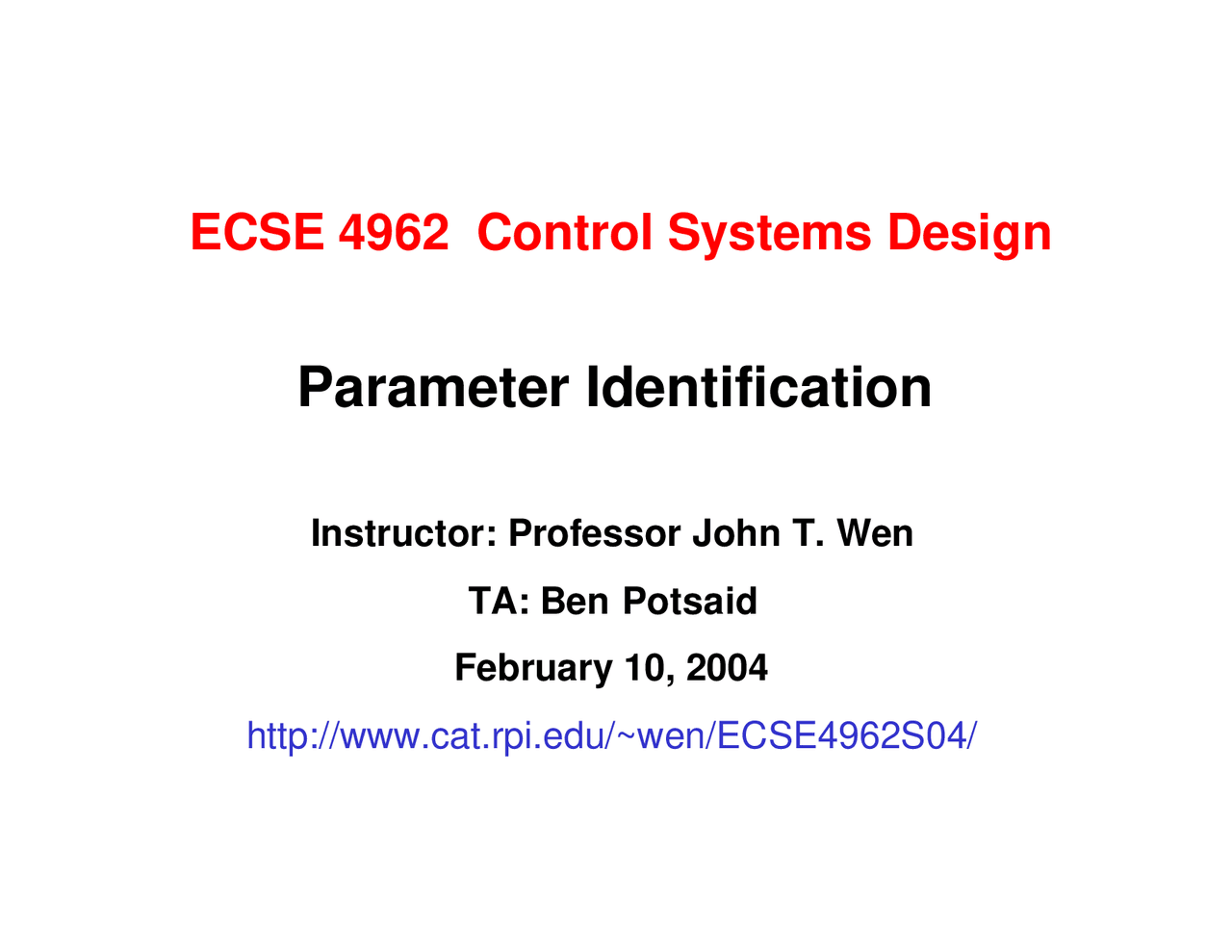 Control Systems Design Parameter Identification Ecse 4962 Docsity