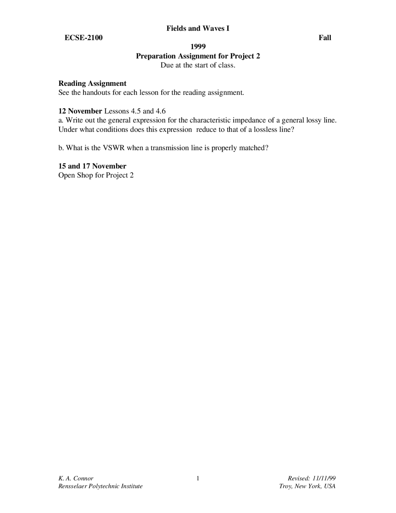 ECSE-2100: Fields and Waves I - Cable TV Channel Blocker Project - Prof. Kenneth A. Connor ...
