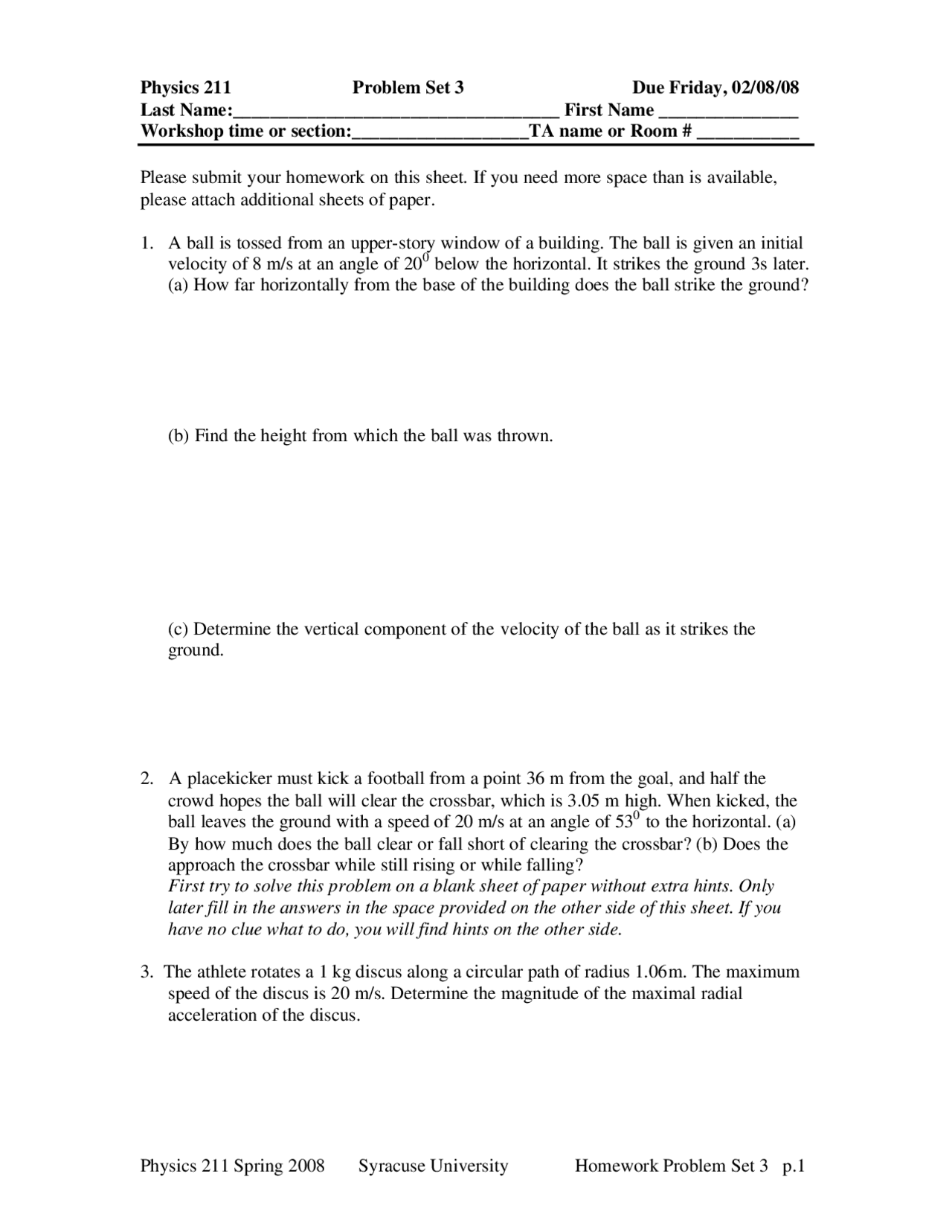 Problem Set 3 Unsolved Questions For General Physics I Phy 211 Docsity
