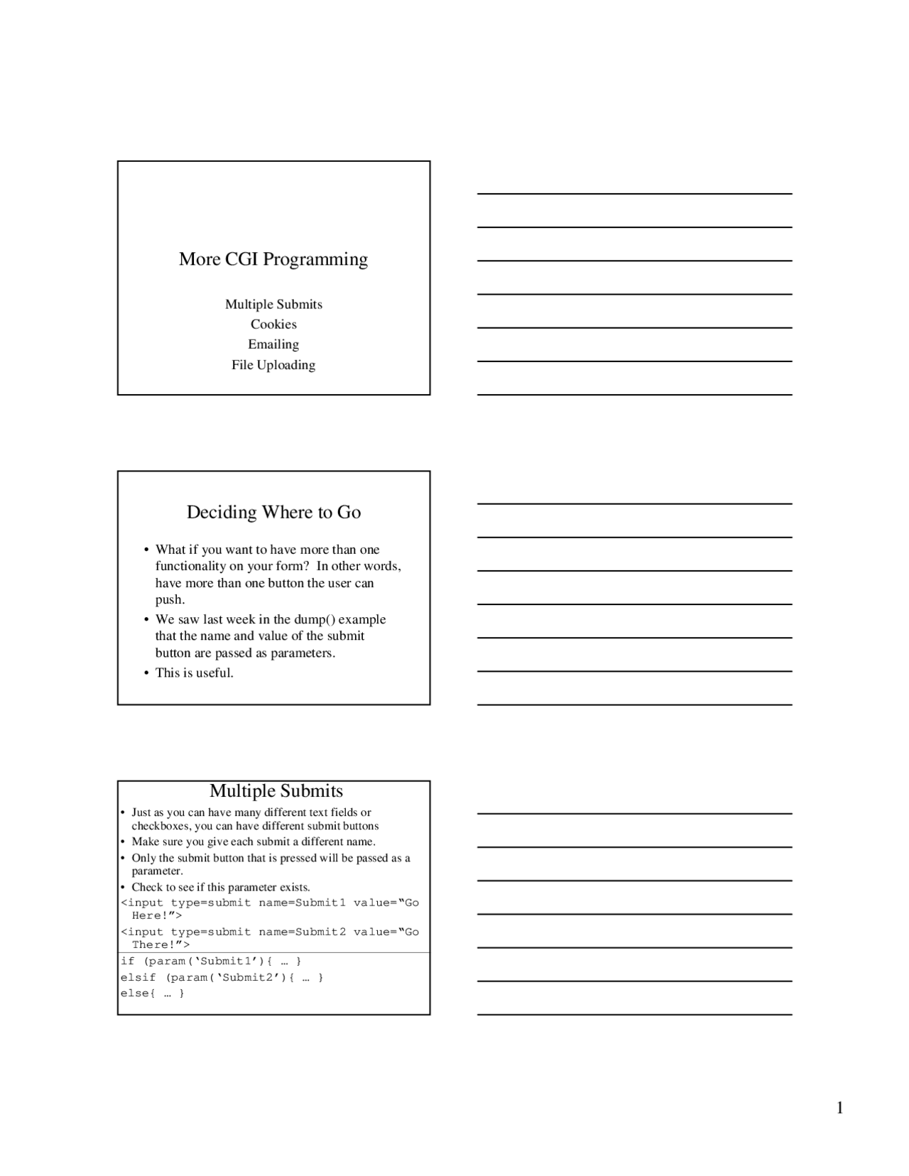 More CGI Programming, Multiple Submits - Lecture Slides | CSCI 4210 - Docsity