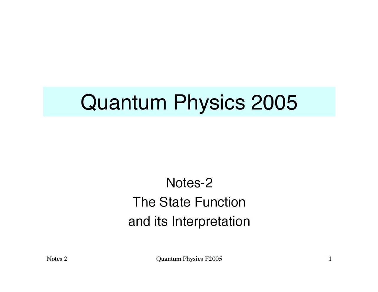 The State Function and Its Interpretation | PHYS 4100 - Docsity