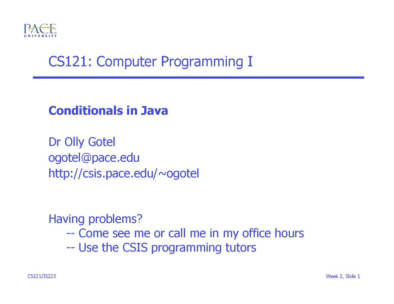 Computer Programming I – Conditional in Java | CS 121 - Docsity