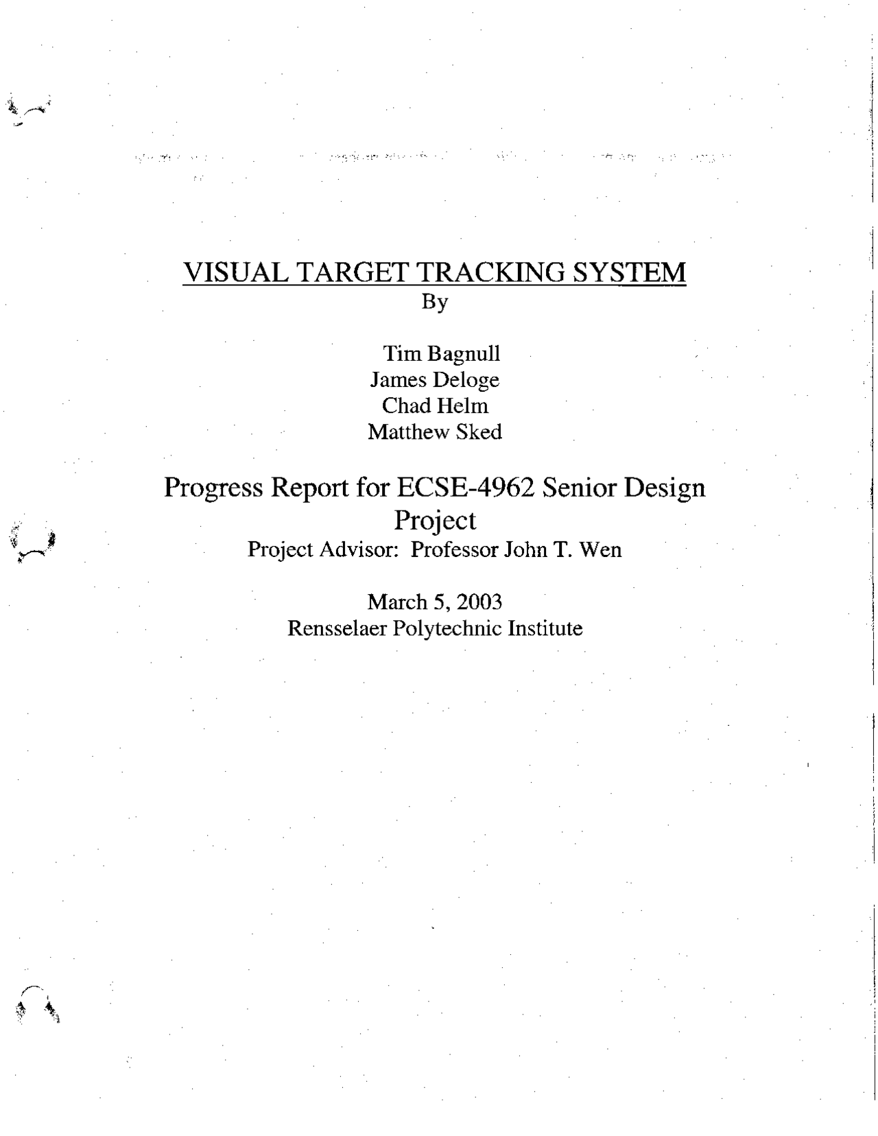 Visual Target Tracking System Project Analogic Design Ecse 4962