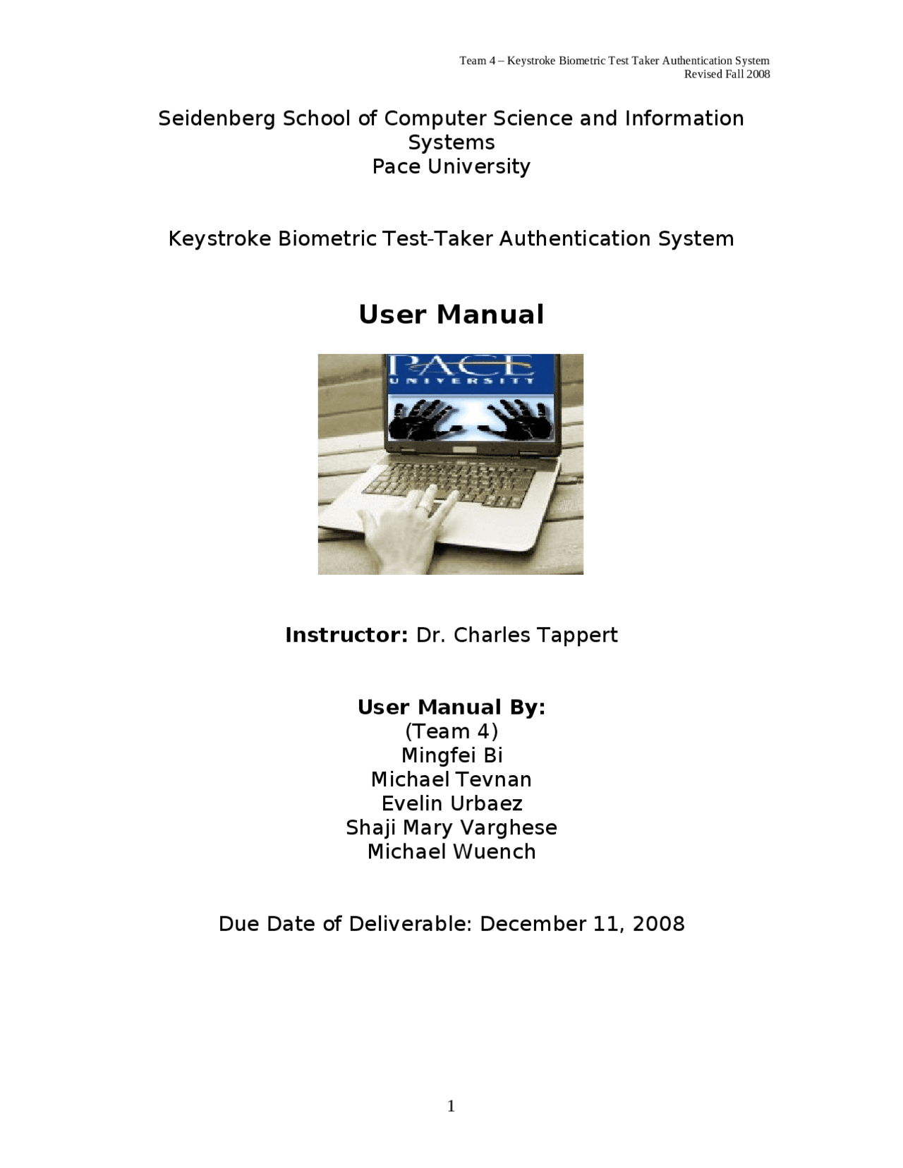 Keystroke Biometric Test Taker Authentication System Cs 691 Docsity