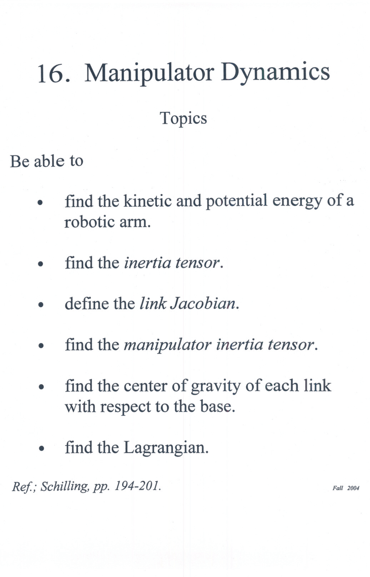 Manipulator Dynamics in Robotics II | ECSE 4490 - Docsity