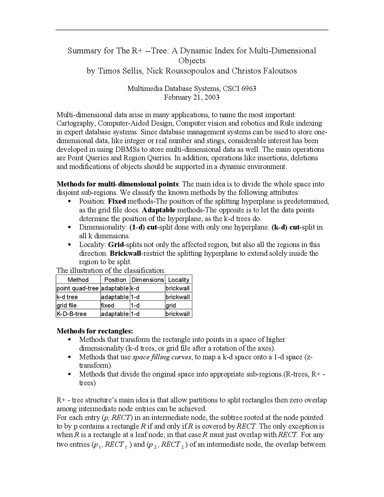The R Tree A Dynamic Index For Multi Dimensional Objects Csci