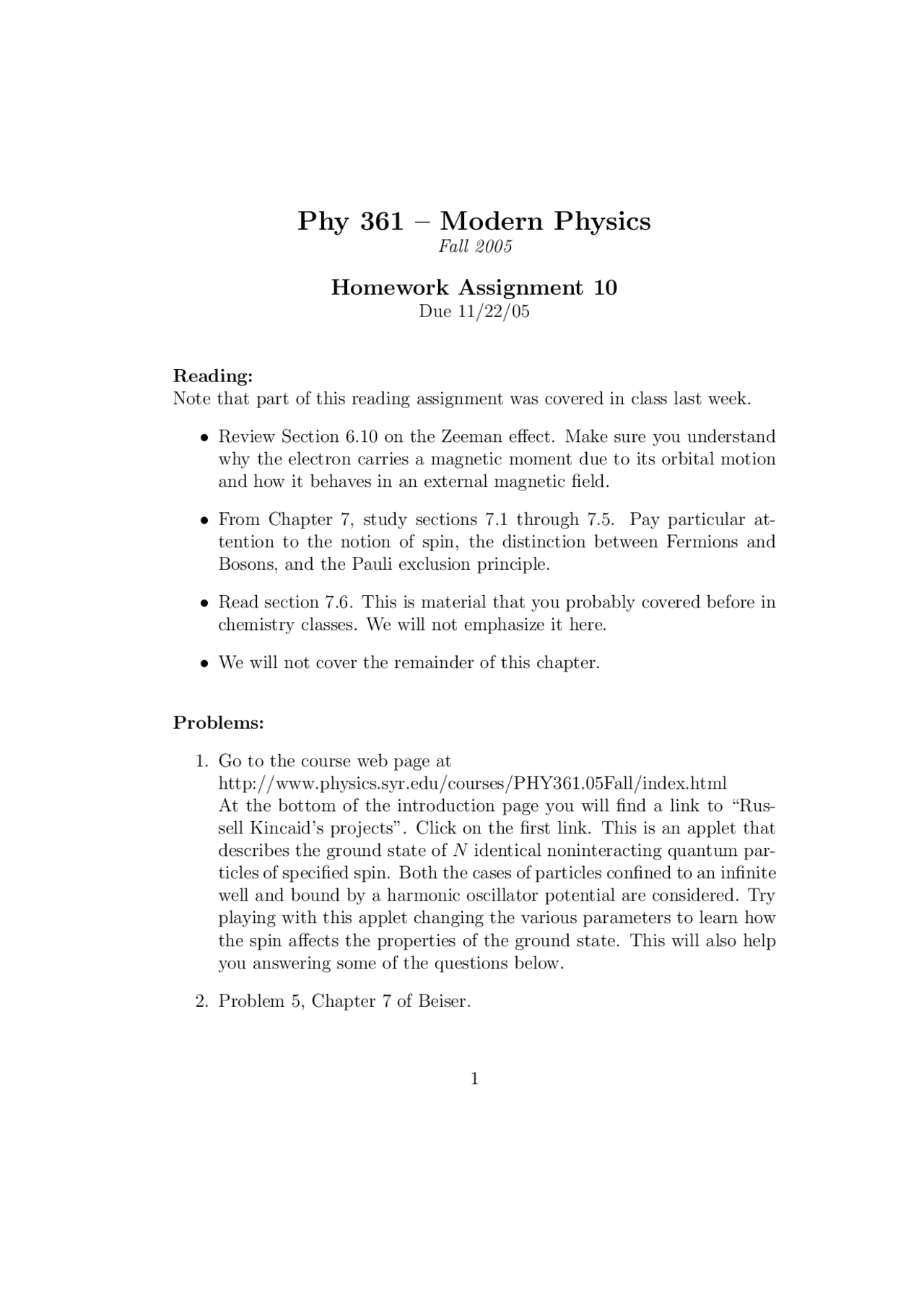 Assignment 10 Practice Questions Modern Physics 2005 Phy 361